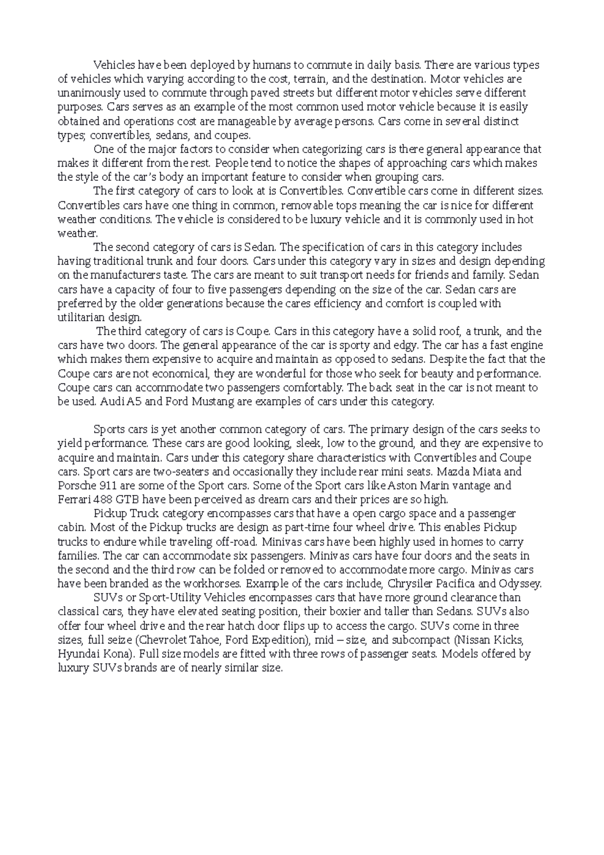 Cars - Essays - Vehicles have been deployed by humans to commute in ...