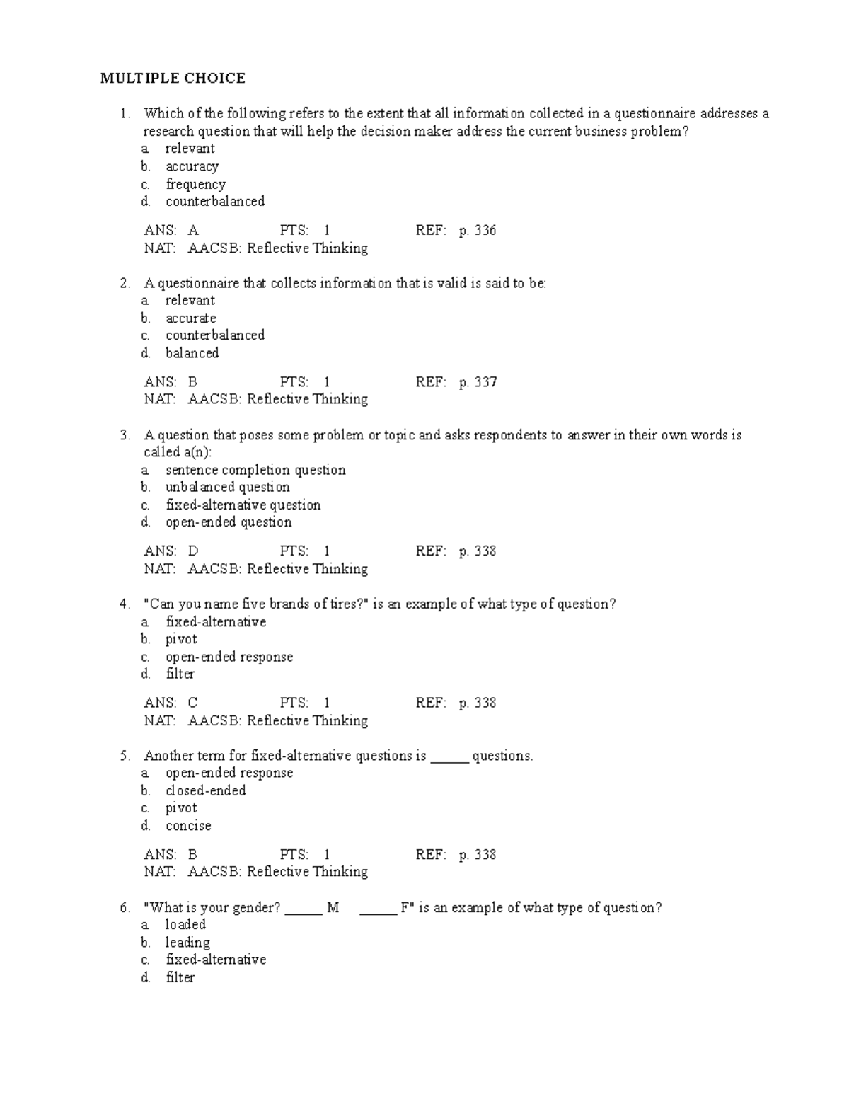 Chapter 15—Questionnaire Design-MCQ - MULTIPLE CHOICE Which of the ...