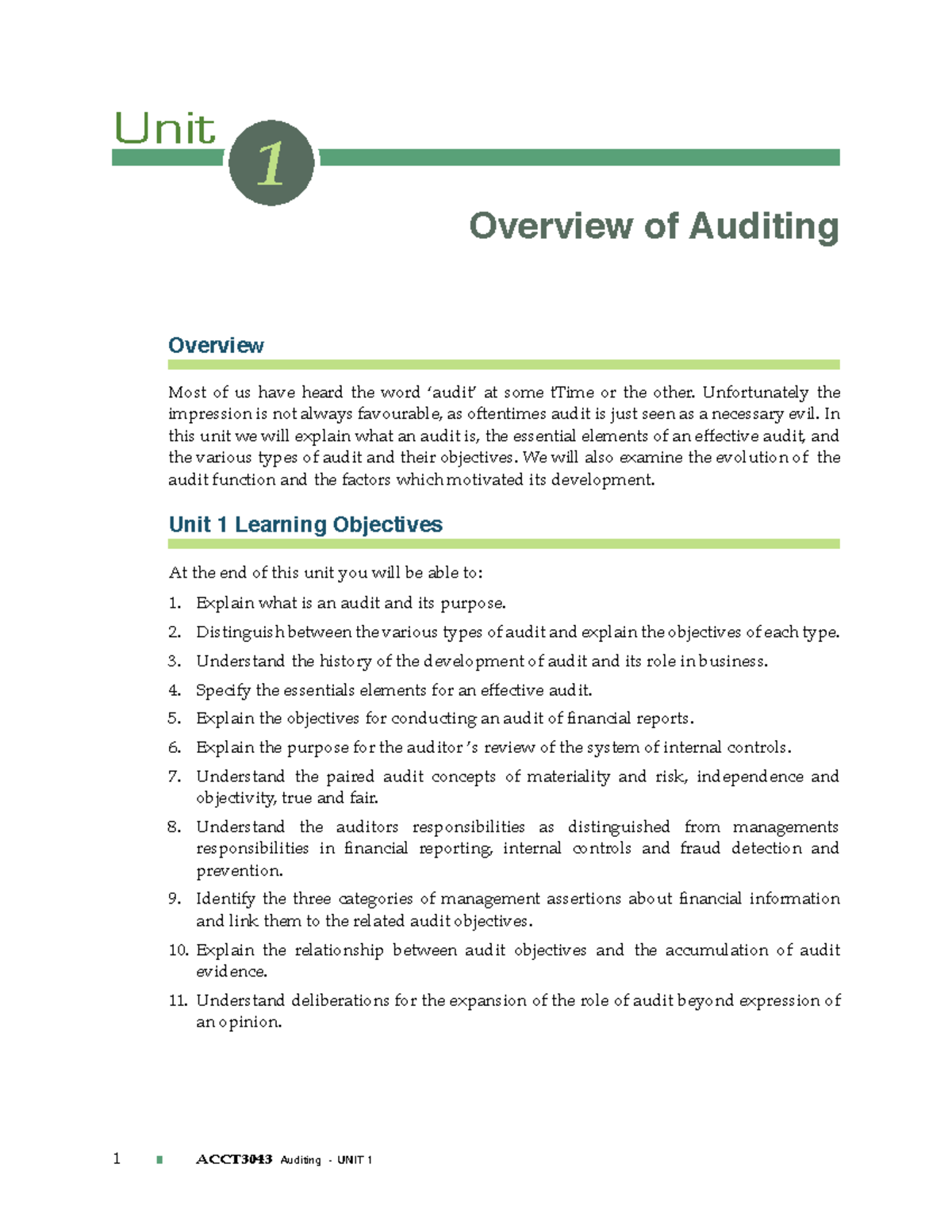 ACCT3043 Unit 1-for posting - Unit 1 Overview of Auditing Overview Most ...