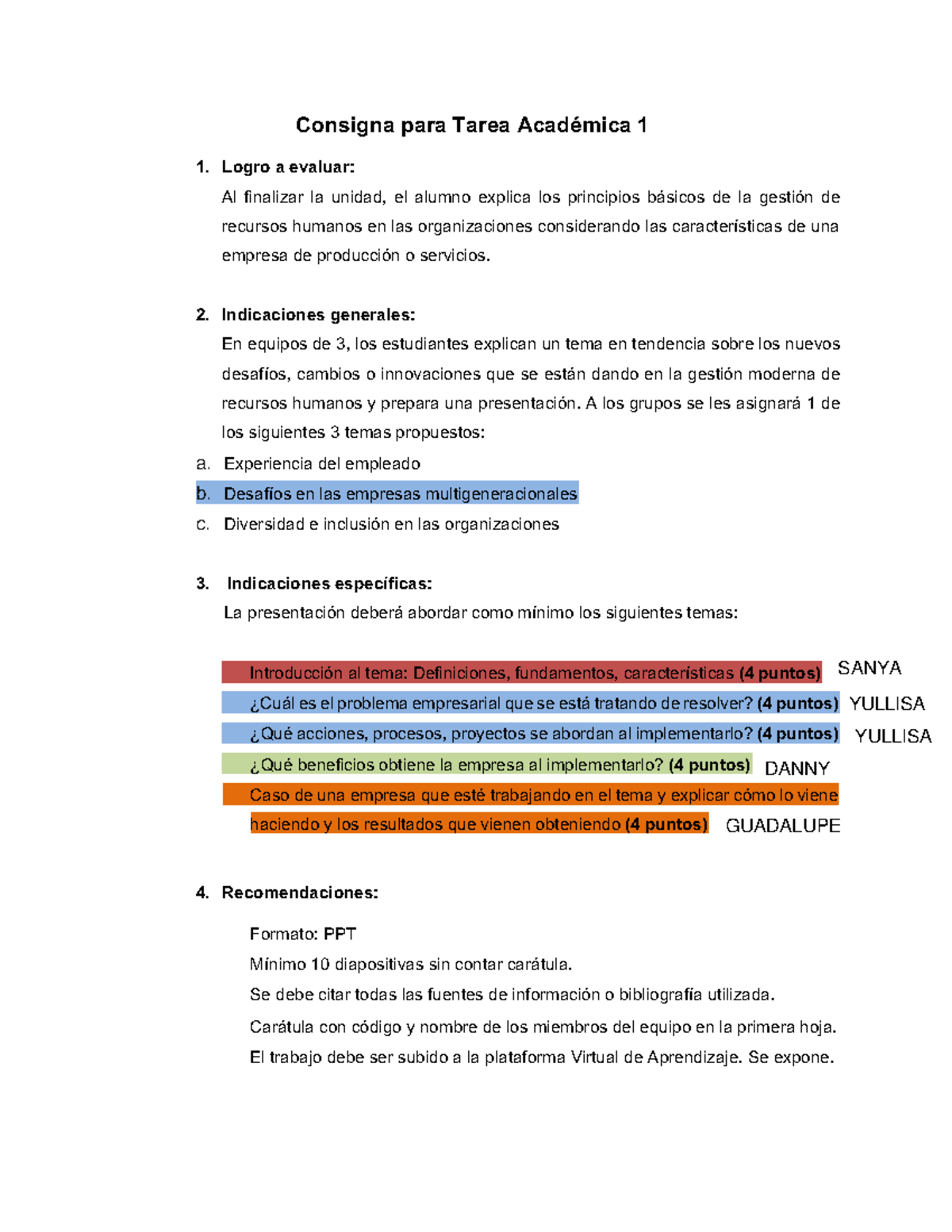 Consignas+-CF14 - Consigna para Tarea Académica 1 1. Logro a evaluar: Al finalizar la unidad, el ...