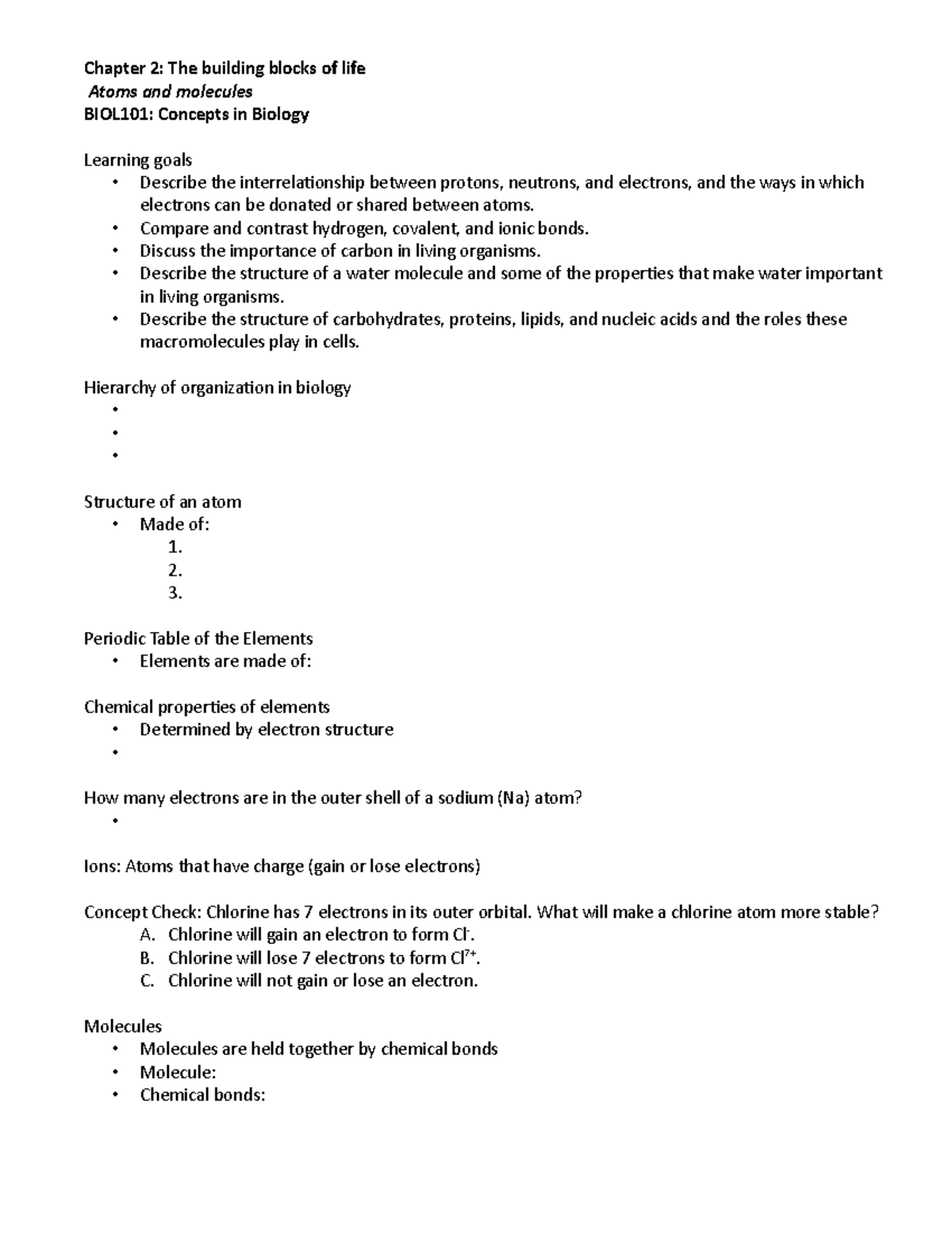 BIOL101 Ch2 notes - Chapter 2: The building blocks of life Atoms and ...