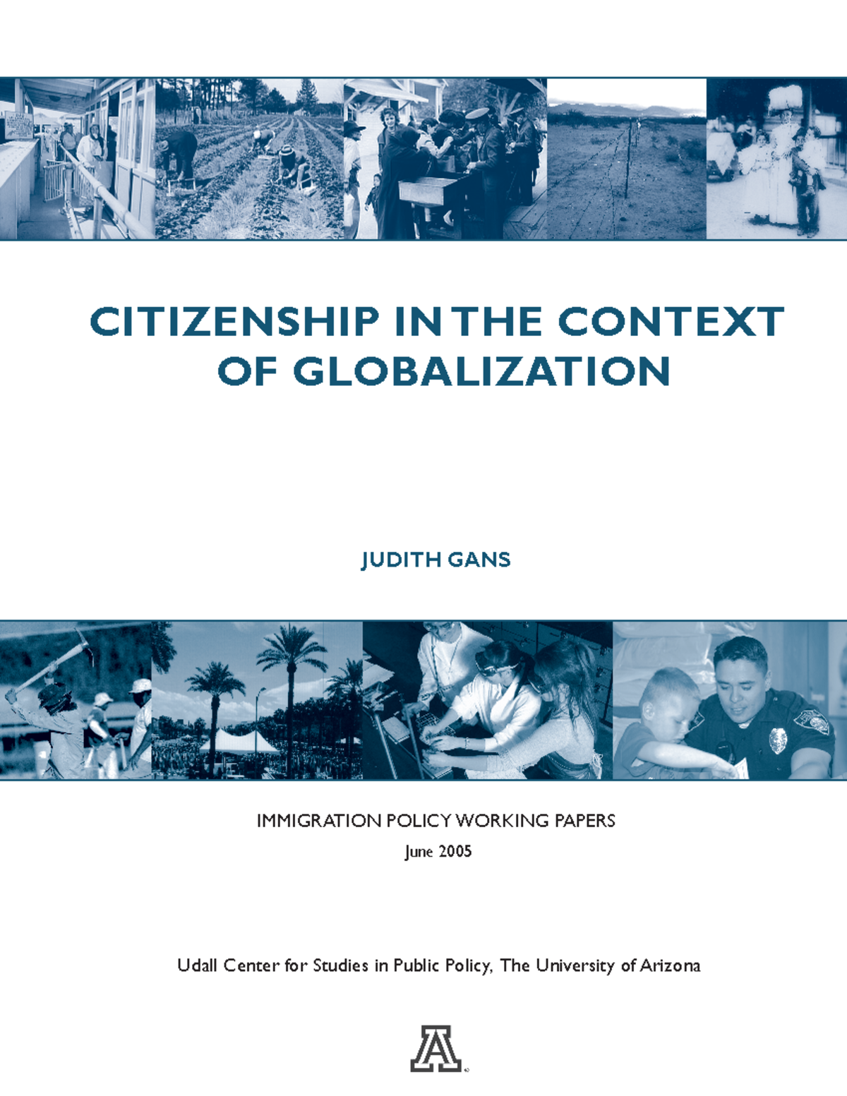 Citizenship and Globalization - Udall Center for Studies in Public ...