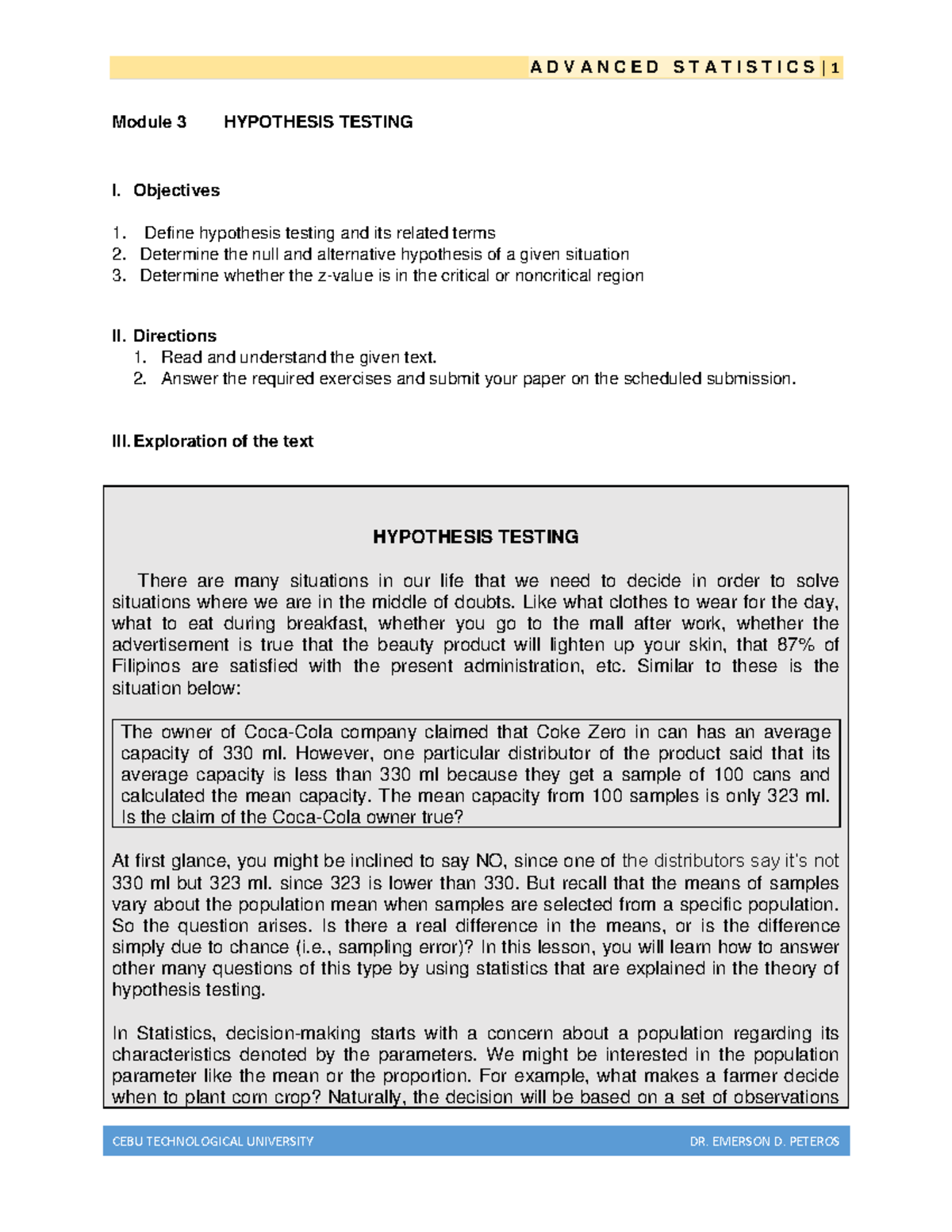Module 3 Hypothesis Testing Module 3 Hypothesis Testing I Objectives