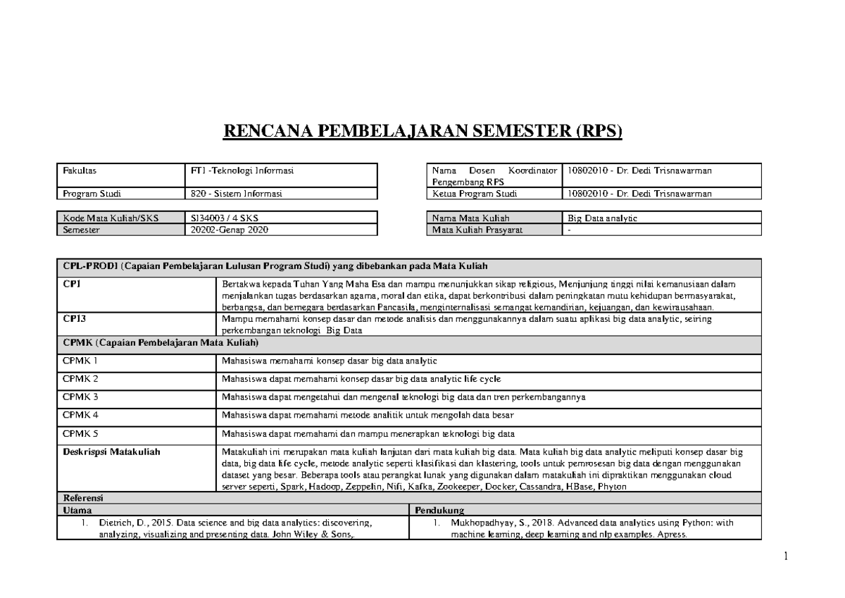 Silabus-RPS Big Data Analytics - SI - SI34003 - (pak Dedi) - RENCANA PEMBELAJARAN SEMESTER (RPS ...