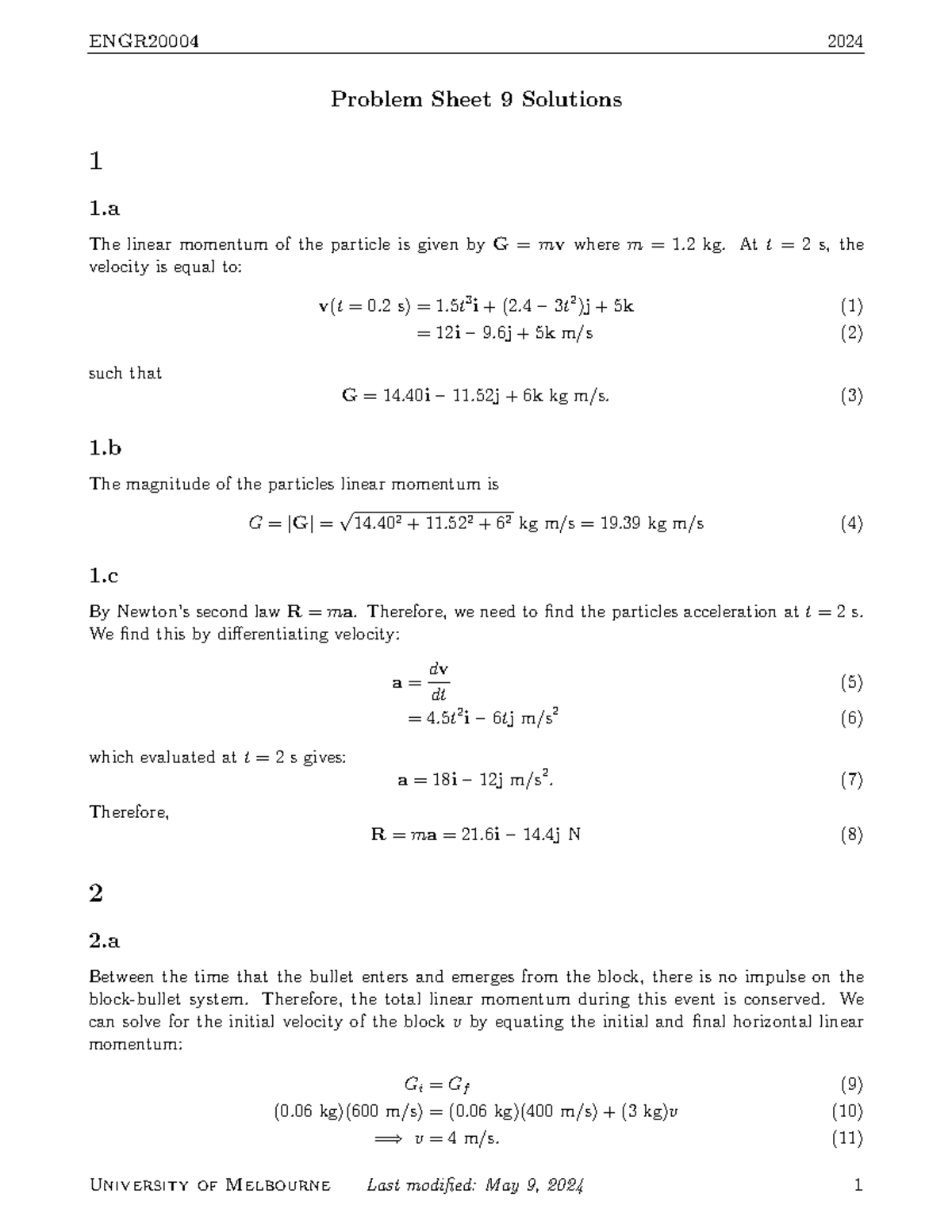 T09 Problem Sheet Solutions for Final Exam - Problem Sheet 9 Solutions 1 1 The linear momentum ...