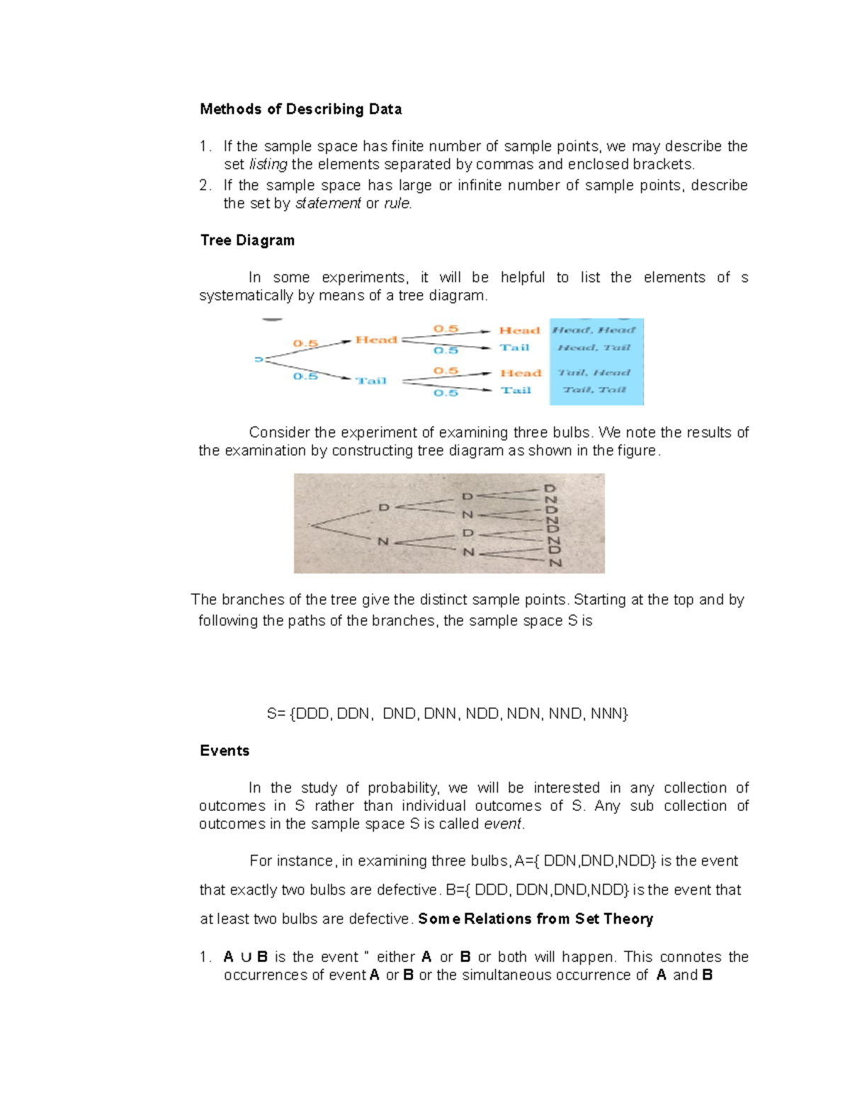 Methods of Describing Data - If the sample space has large or infinite ...