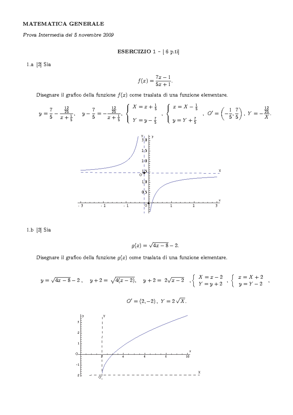 Prova intermedia con soluzioni 5-11-09 - ####### MATEMATICA GENERALE Prova Intermedia del 5 ...