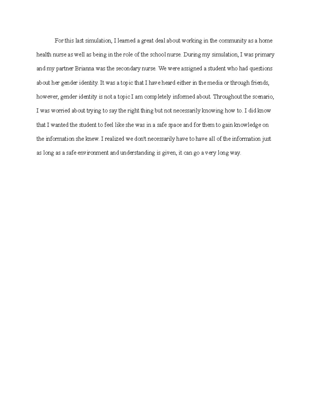 SIMS - sims - For this last simulation, I learned a great deal about ...