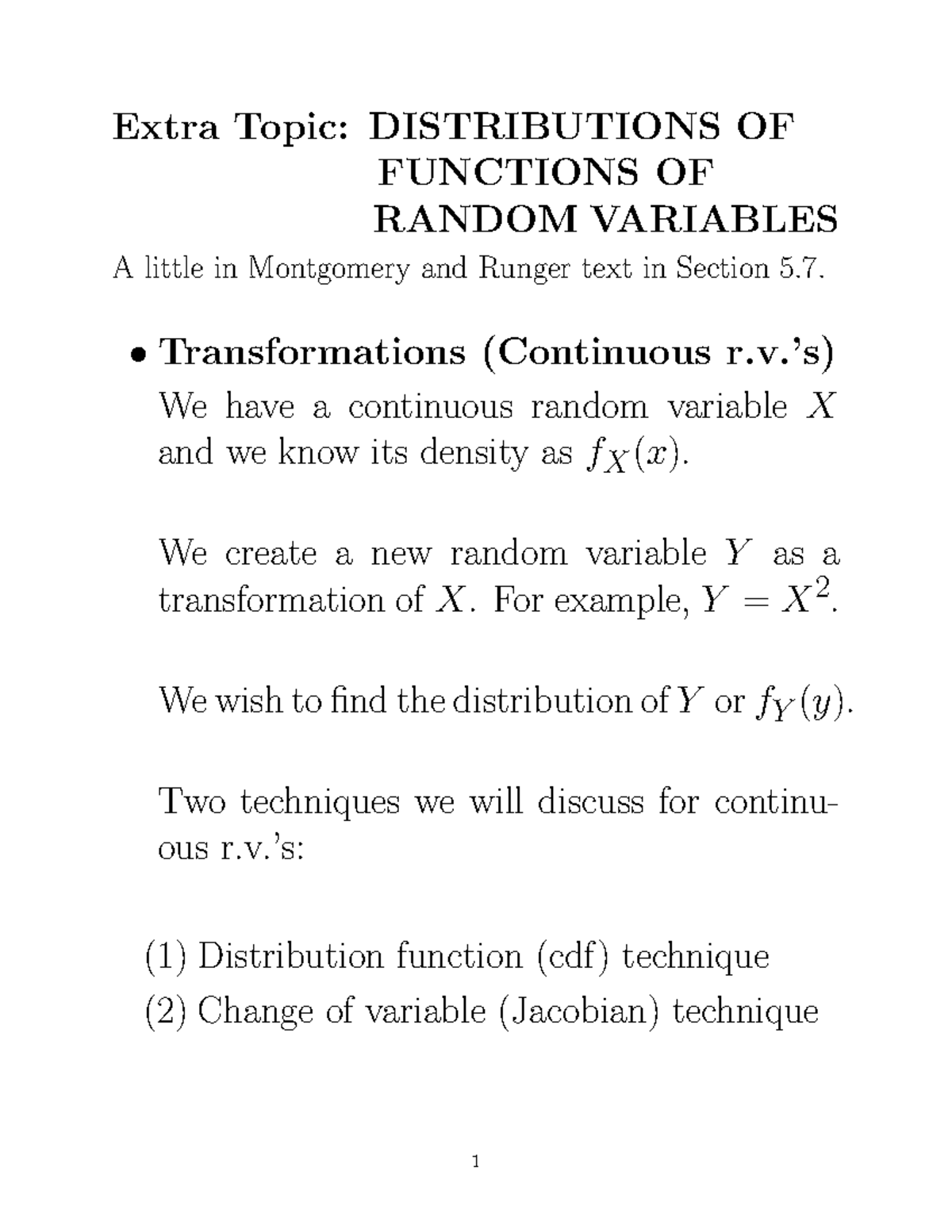 Transformations rv continuous pt1 - Extra Topic: DISTRIBUTIONS OF ...