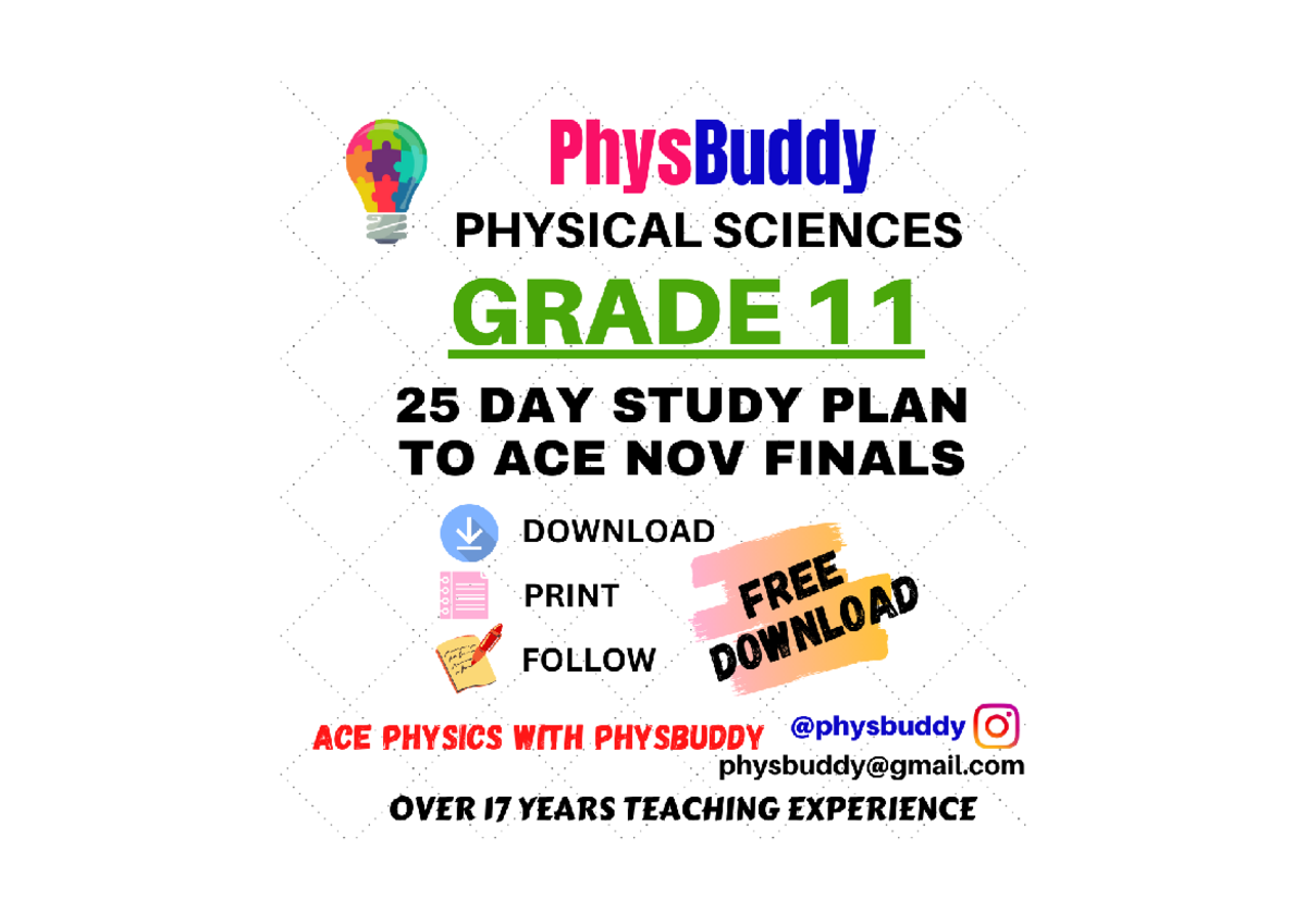 2024 gr11 OCT NOV Physbuddy Study PLAN - NOTE!! • Use the Physbuddy plan as a GUIDE • You do not ...