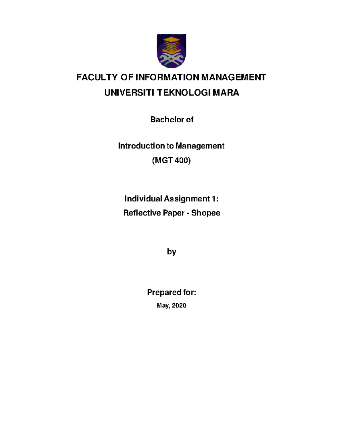 MGT400 Individual Assignment 1 Reflective paper - FACULTY OF ...