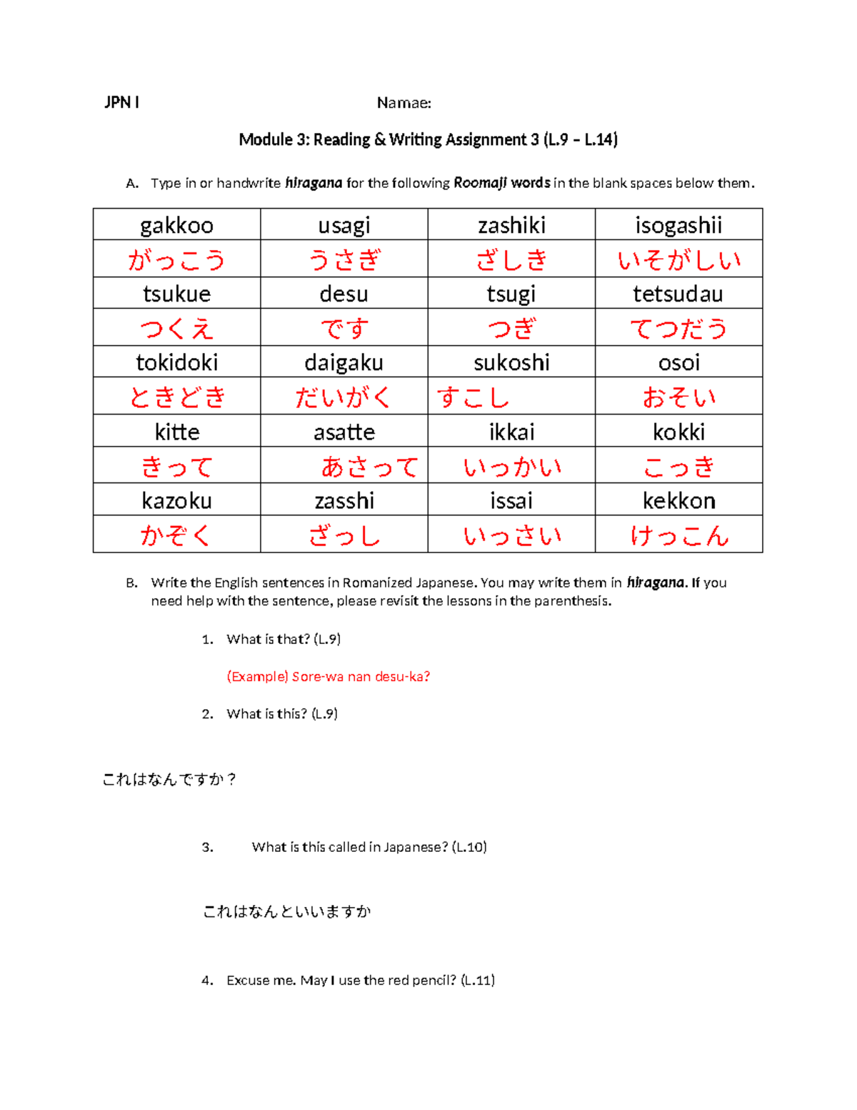 NAM Reading Writing Assignment 3 - JPN I Namae: Module 3: Reading & Writing Assignment 3 (L – L ...
