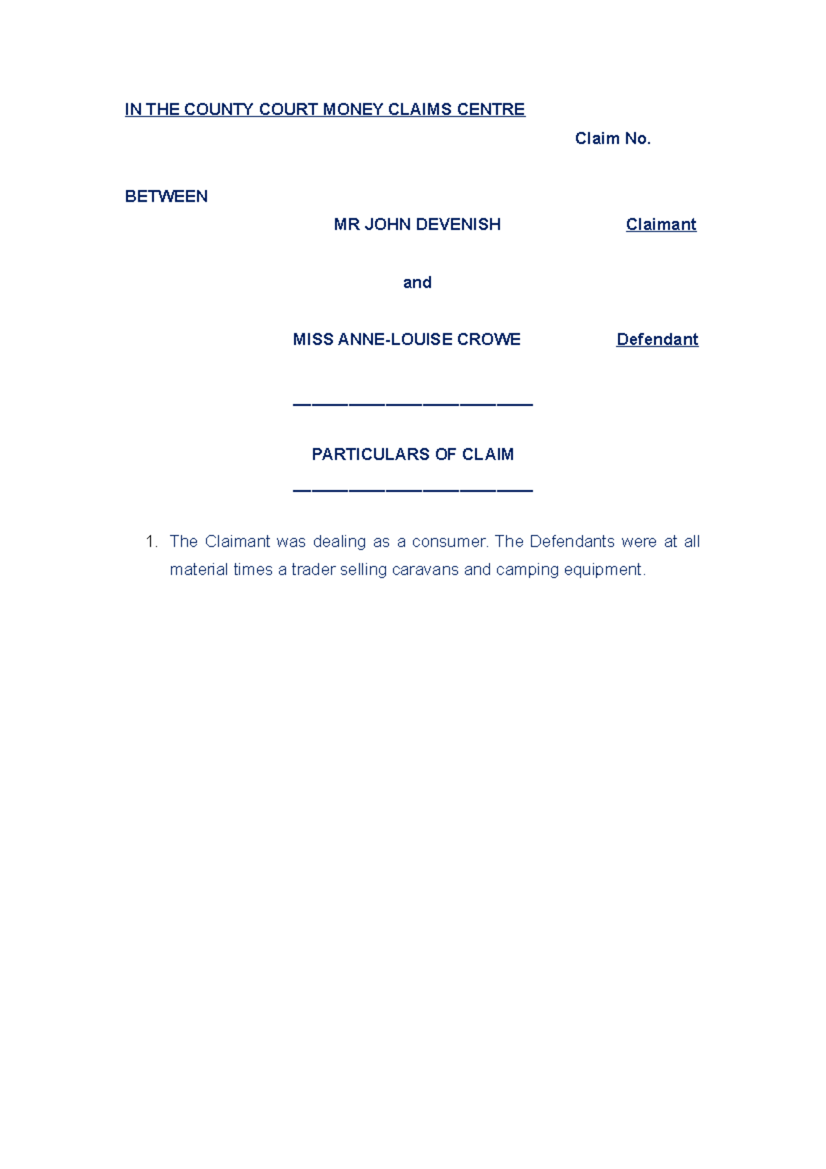 Draft Particulars of Claim Devenish v Crowe - IN THE COUNTY COURT MONEY ...