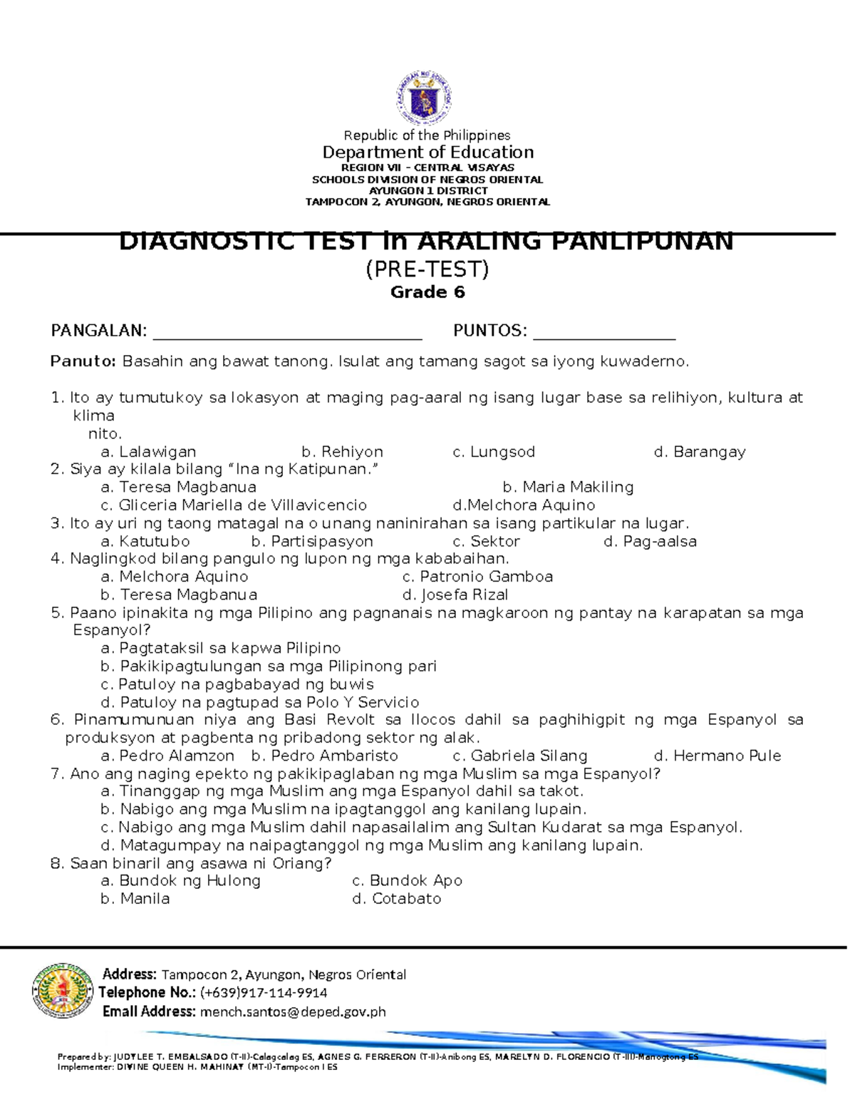 Grade 6 Diagnostic Testpre Test - Prepared by: JUDYLEE T. EMBALSADO (T ...