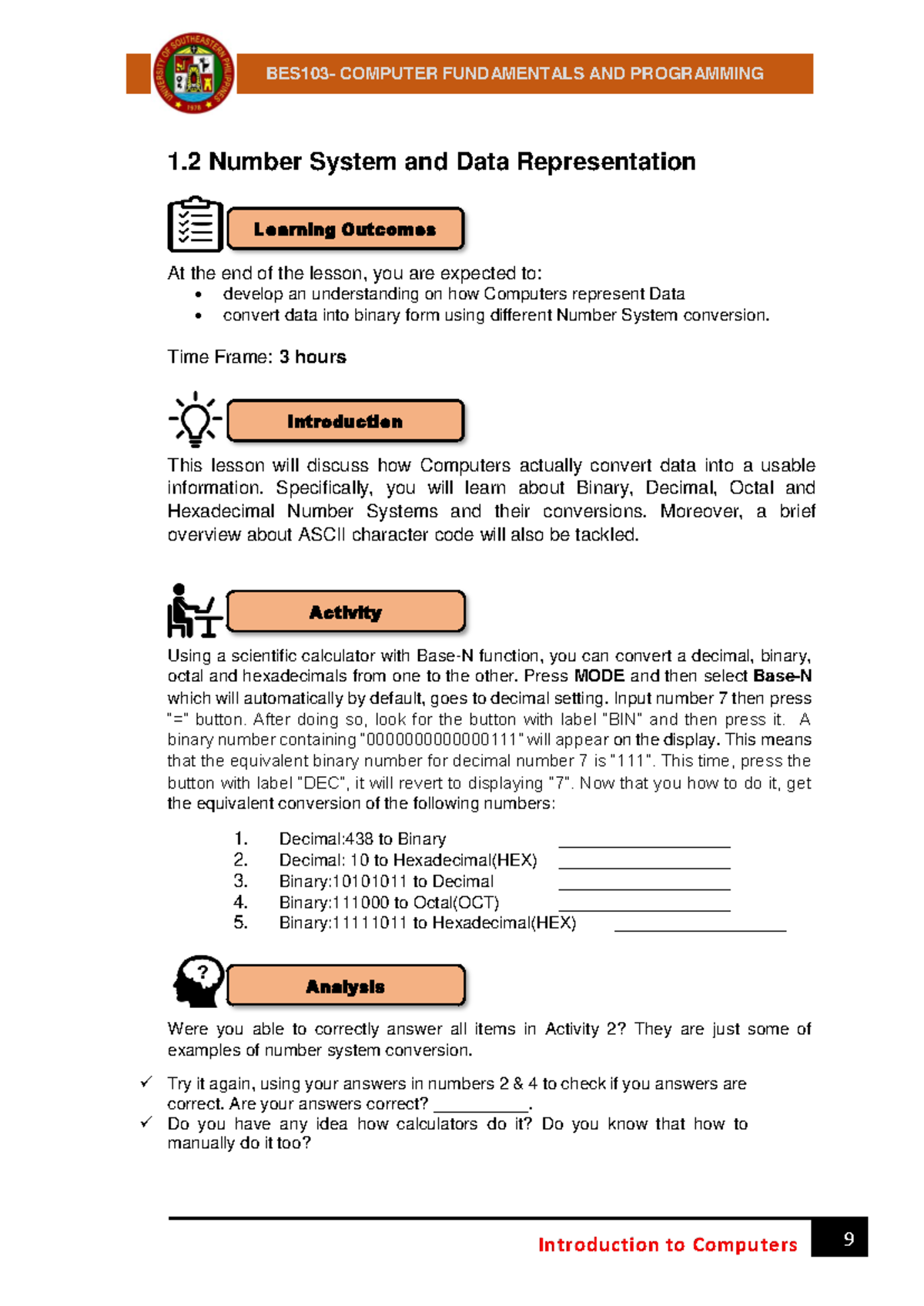 Data Representation - 1 .2 Number System and Data Representation At the end of the lesson, you ...