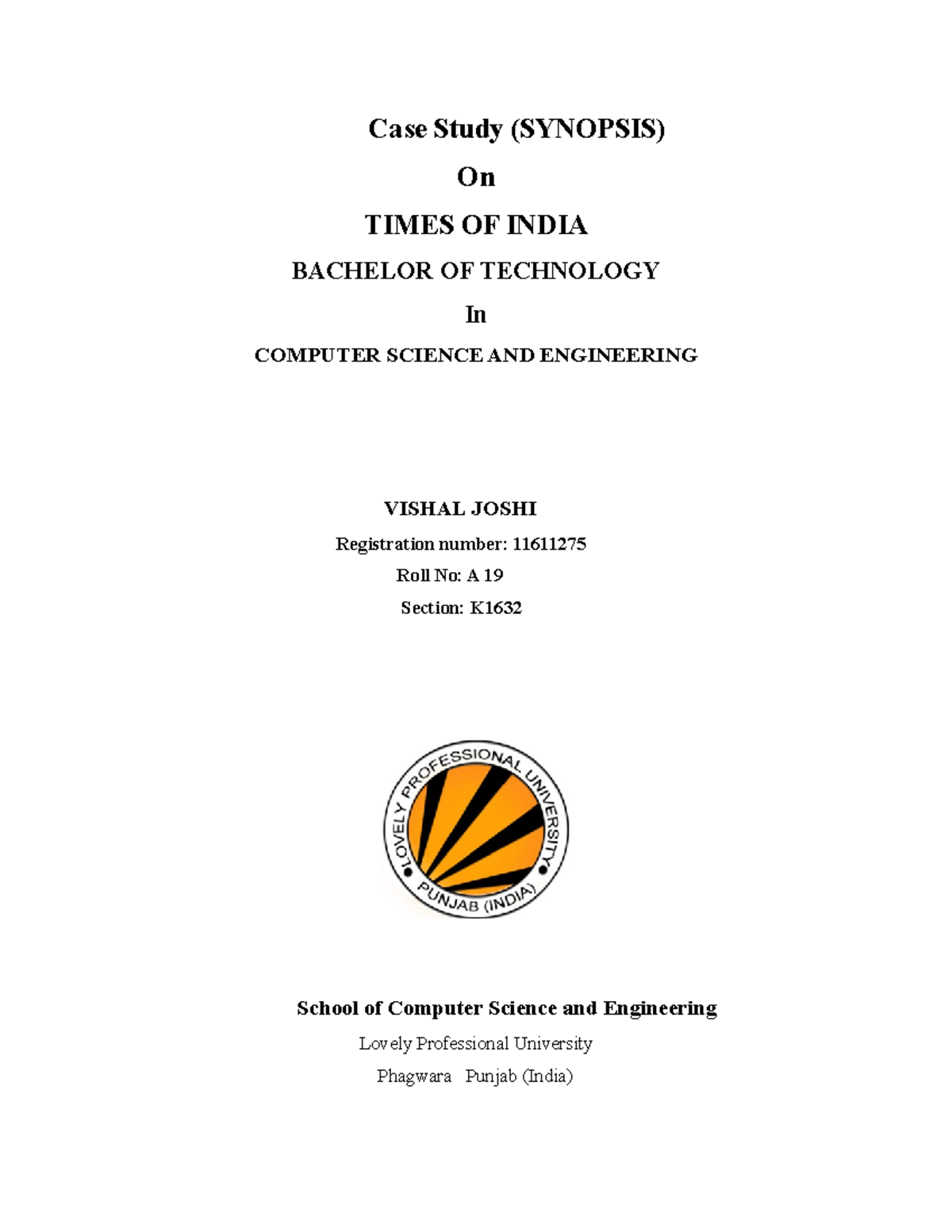 CSE 320 - srs of coc - Case Study (SYNOPSIS) On TIMES OF INDIA BACHELOR OF TECHNOLOGY In ...