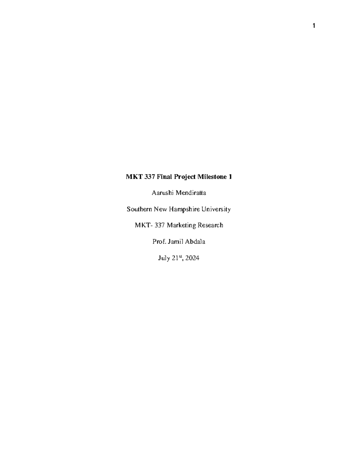 MKT 337 module 3 Milestone 1 - MKT 337 Final Project Milestone 1 ...