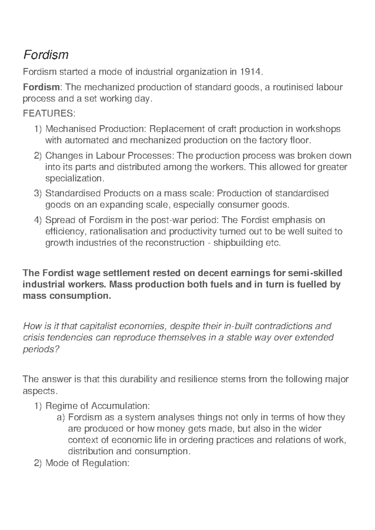 Fordism - Fordism Fordism started a mode of industrial organization in ...