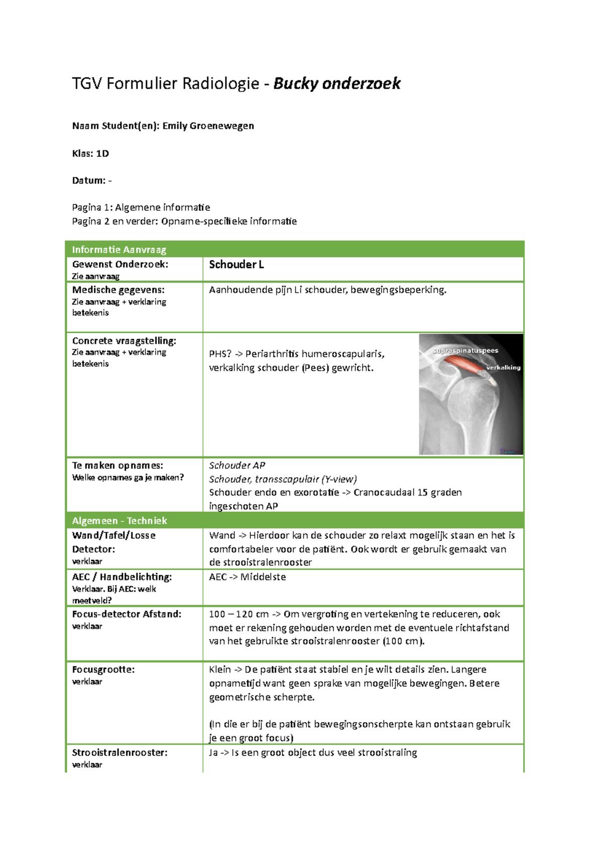 Schouder TGV-formulier - TGV Formulier Radiologie - Bucky onderzoek Naam Student(en): Emily ...