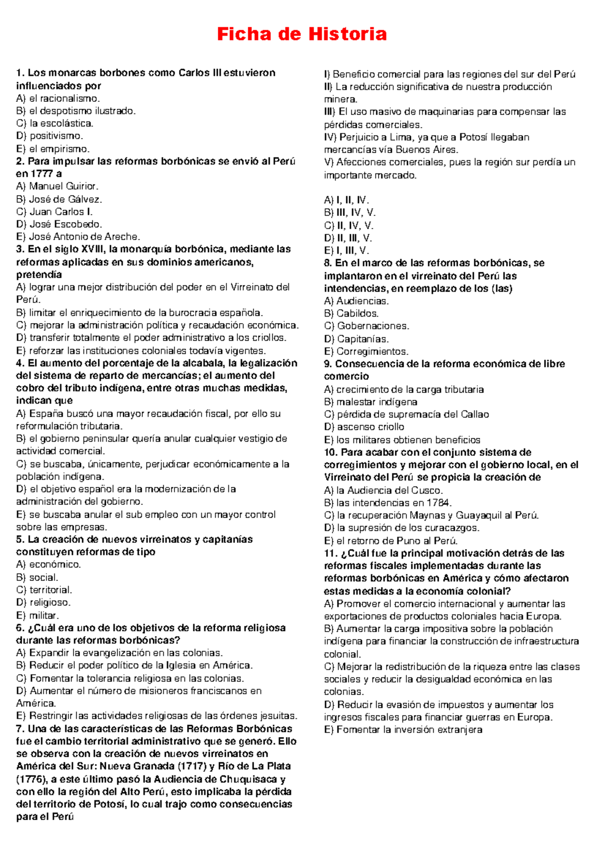 Historia PREGUNTAS - Los monarcas borbones como Carlos III estuvieron ...