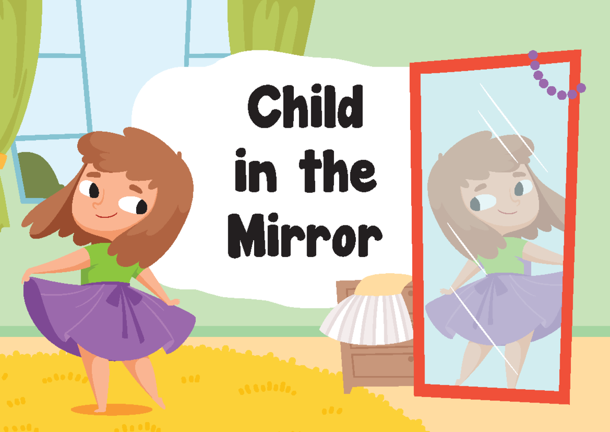 Book: Child in the Mirror - Child in the Mirror HELLO PARENTS This is a ...