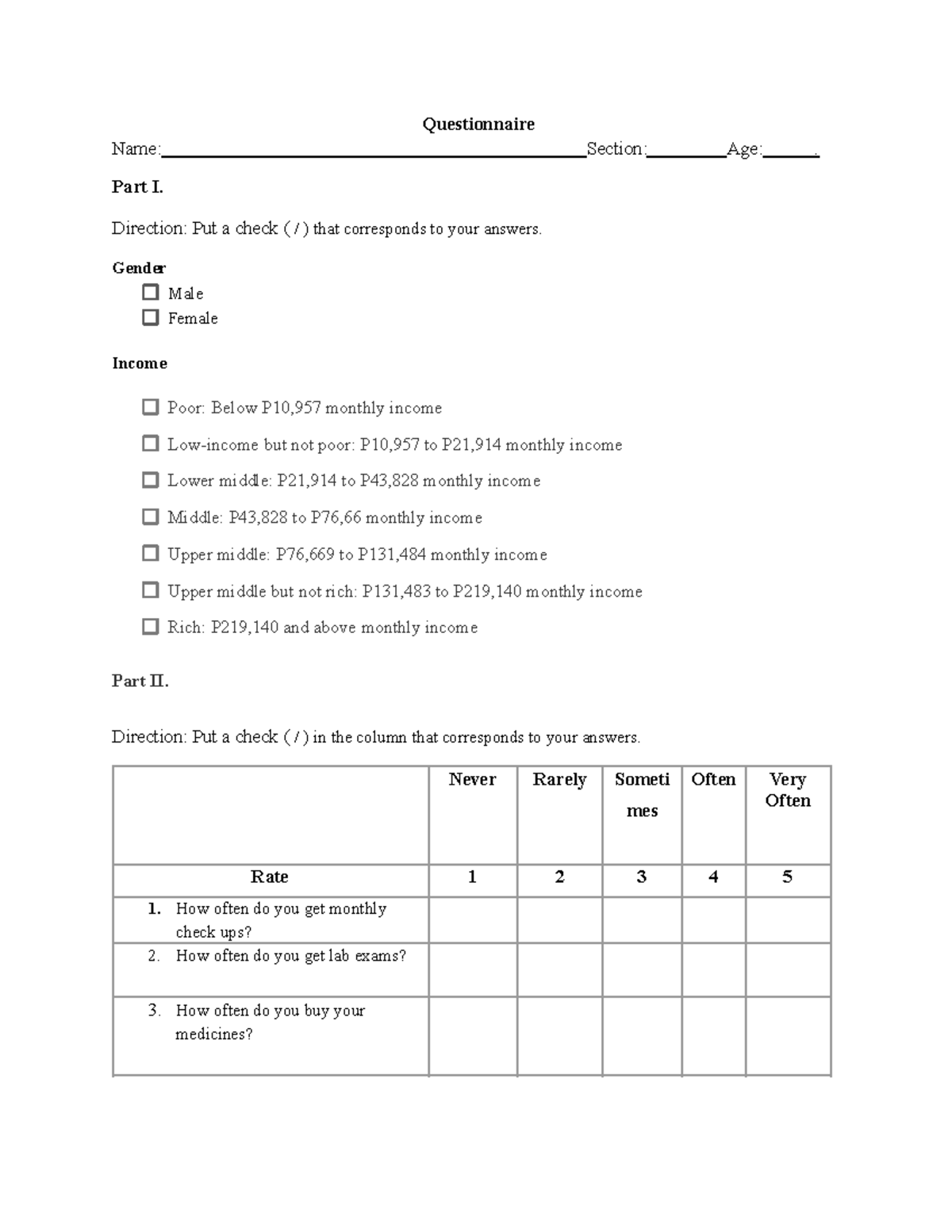Copy of Survey Questionnaires - Questionnaire Name: Section: Age:. Part ...