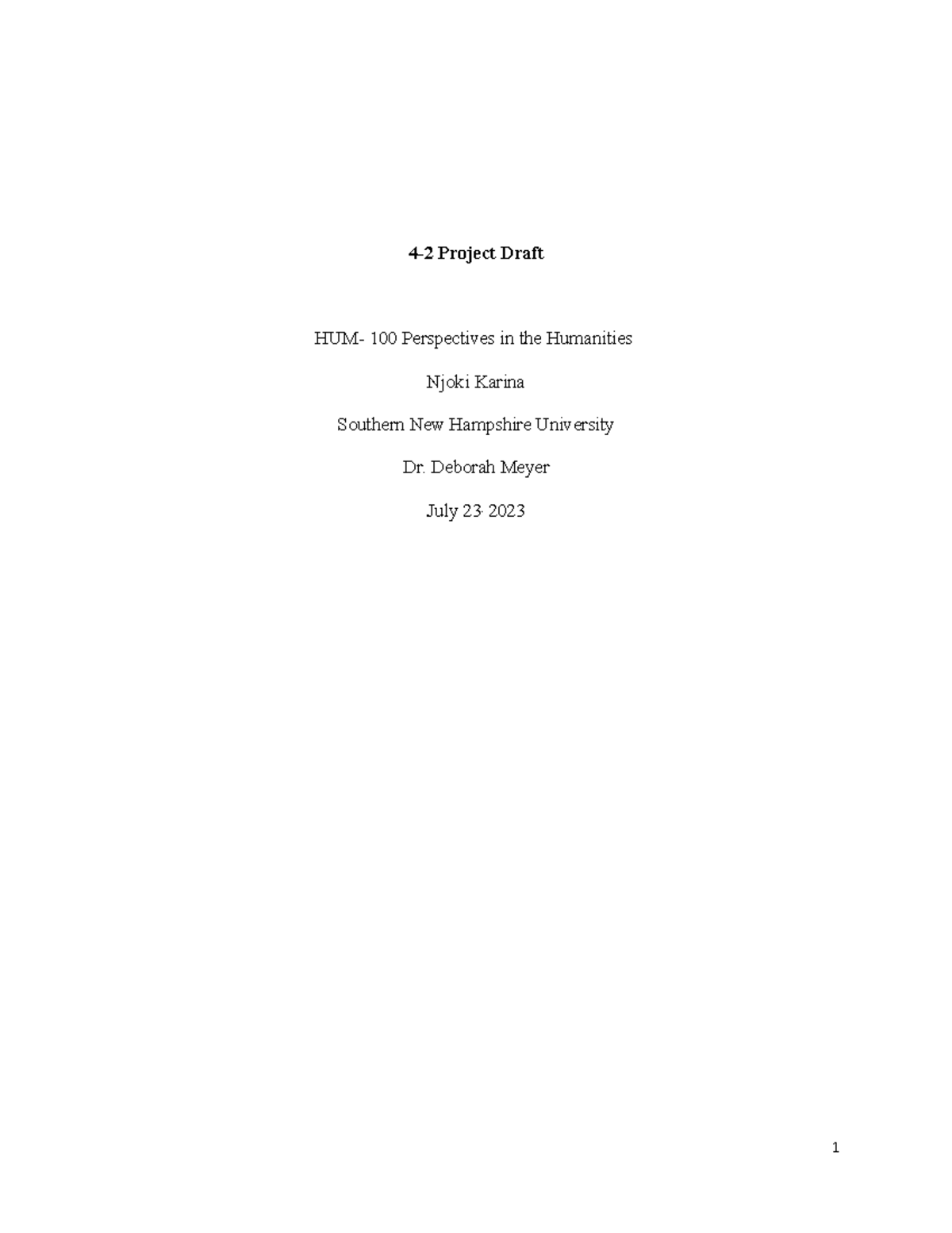 4-2 Project Draft - 4-2 Project Draft HUM- 100 Perspectives in the ...