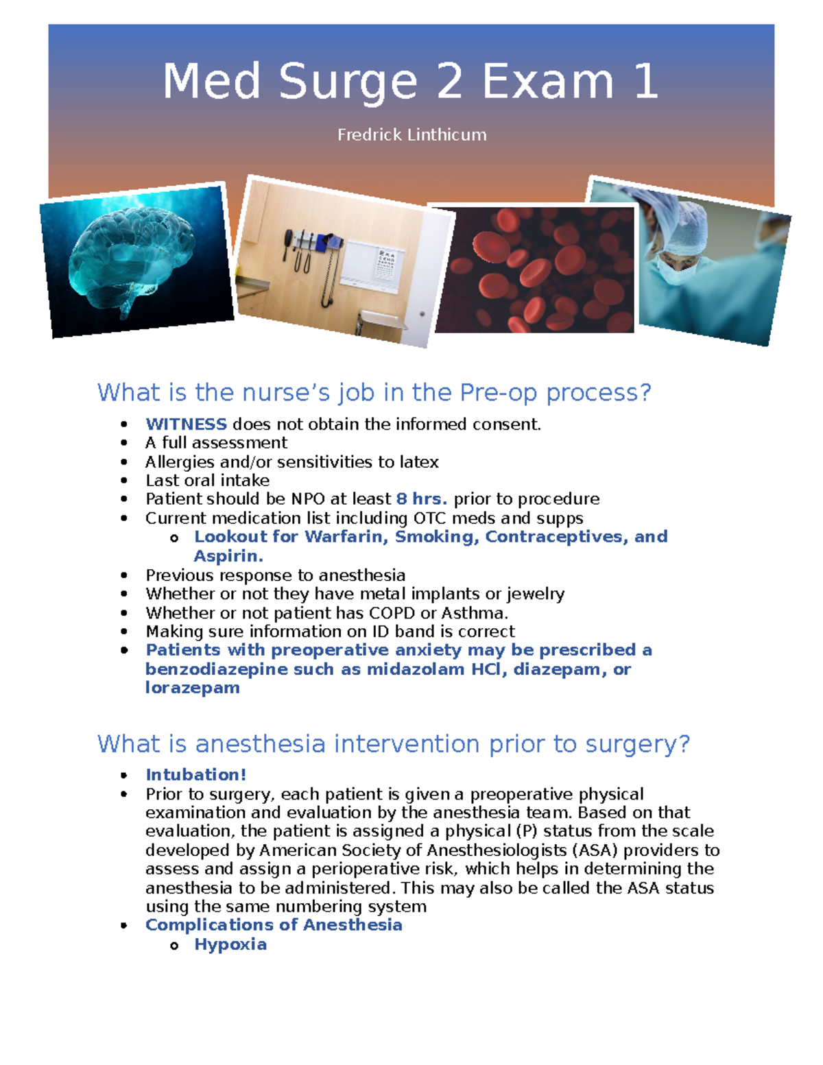 Med Surge 2 Exam 1 Guide - What is the nurse’s job in the Pre-op ...