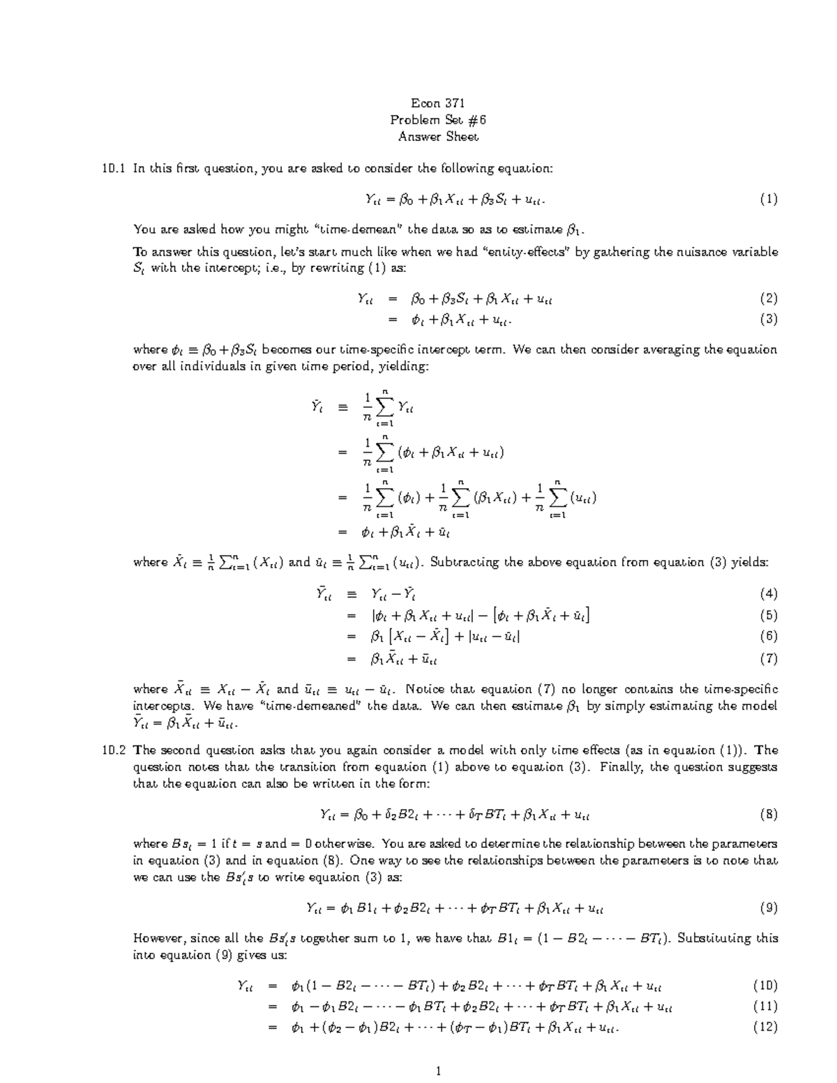 Seminar assignments - Problem set 6 key - Econ 371 Problem Set Answer Sheet 10 In this first ...