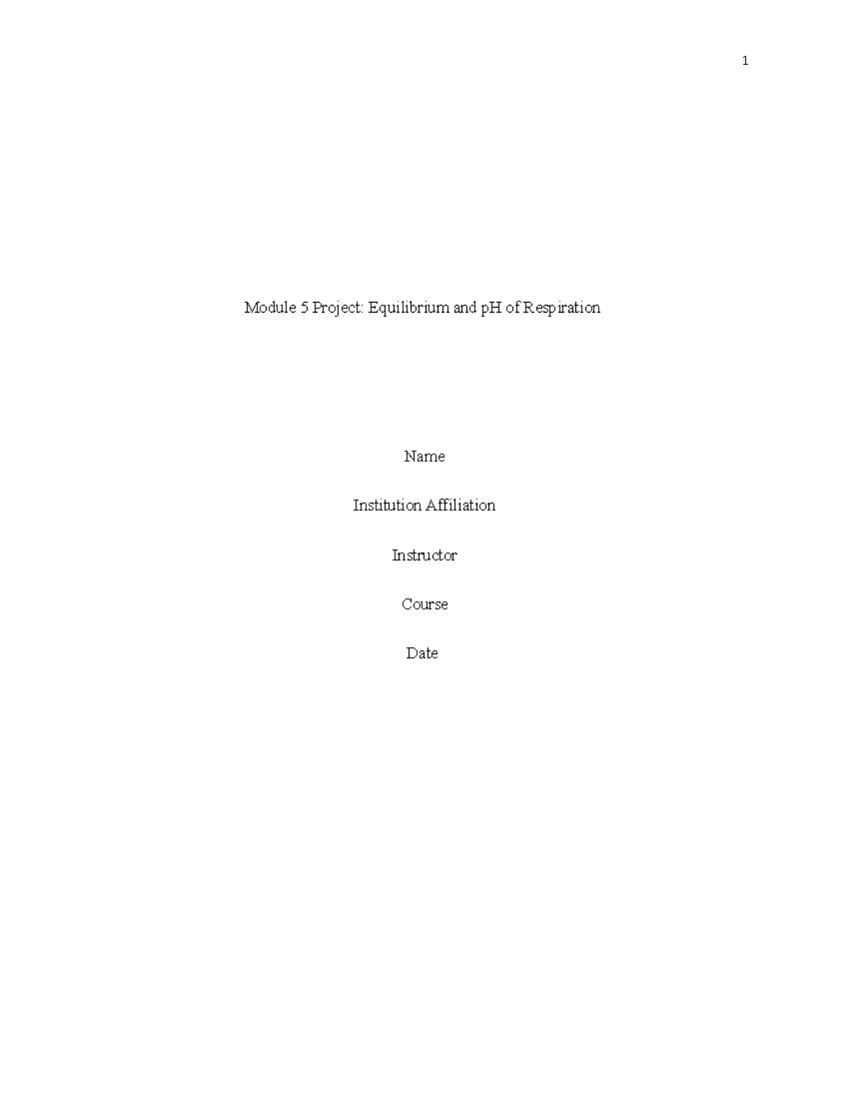 Equilibrium and p H of Respiration - Module 5 Project: Equilibrium and ...