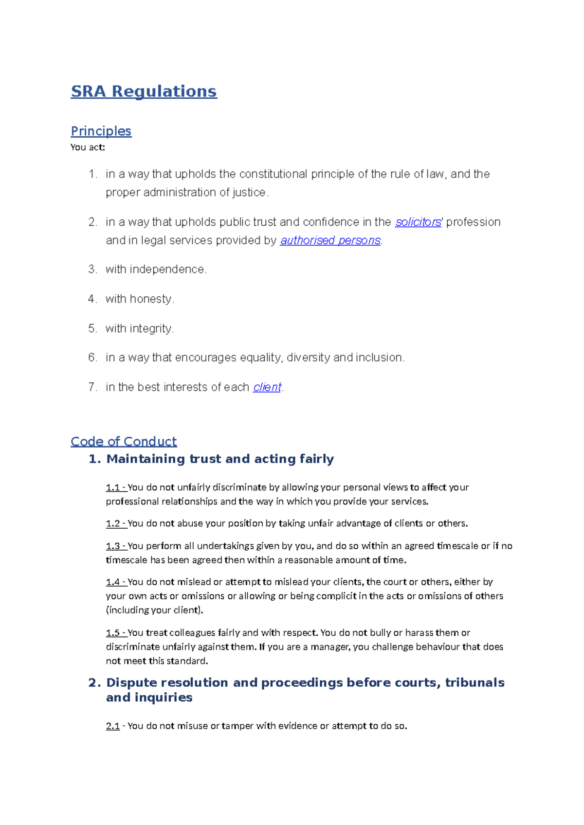 SRA Regulations - SRA Regulations Principles You act: 1. in a way that ...