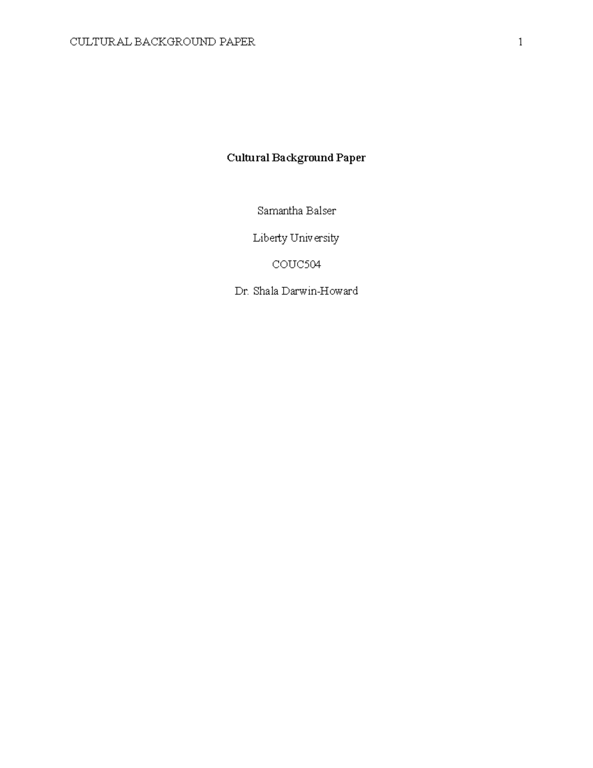 Cultural Background Paper - Cultural Background Paper Samantha Balser ...
