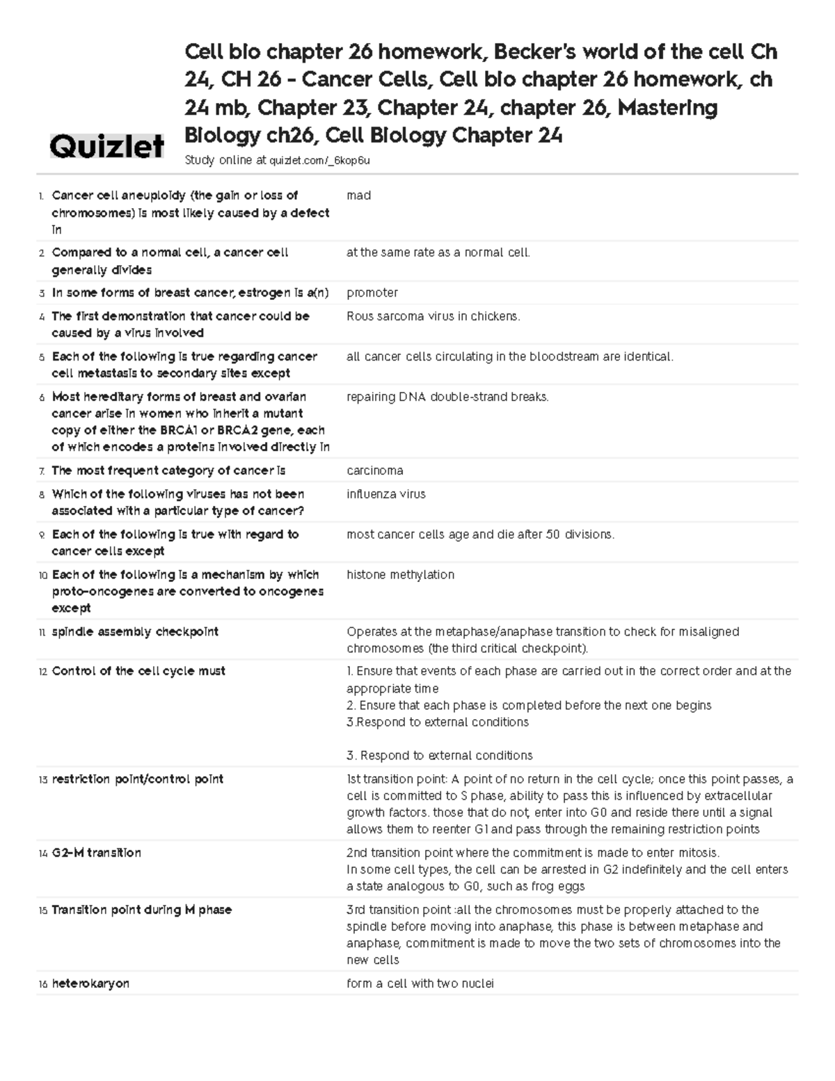 Bio 229 exam practice problems - Cancer cell aneuploidy (the gain or ...