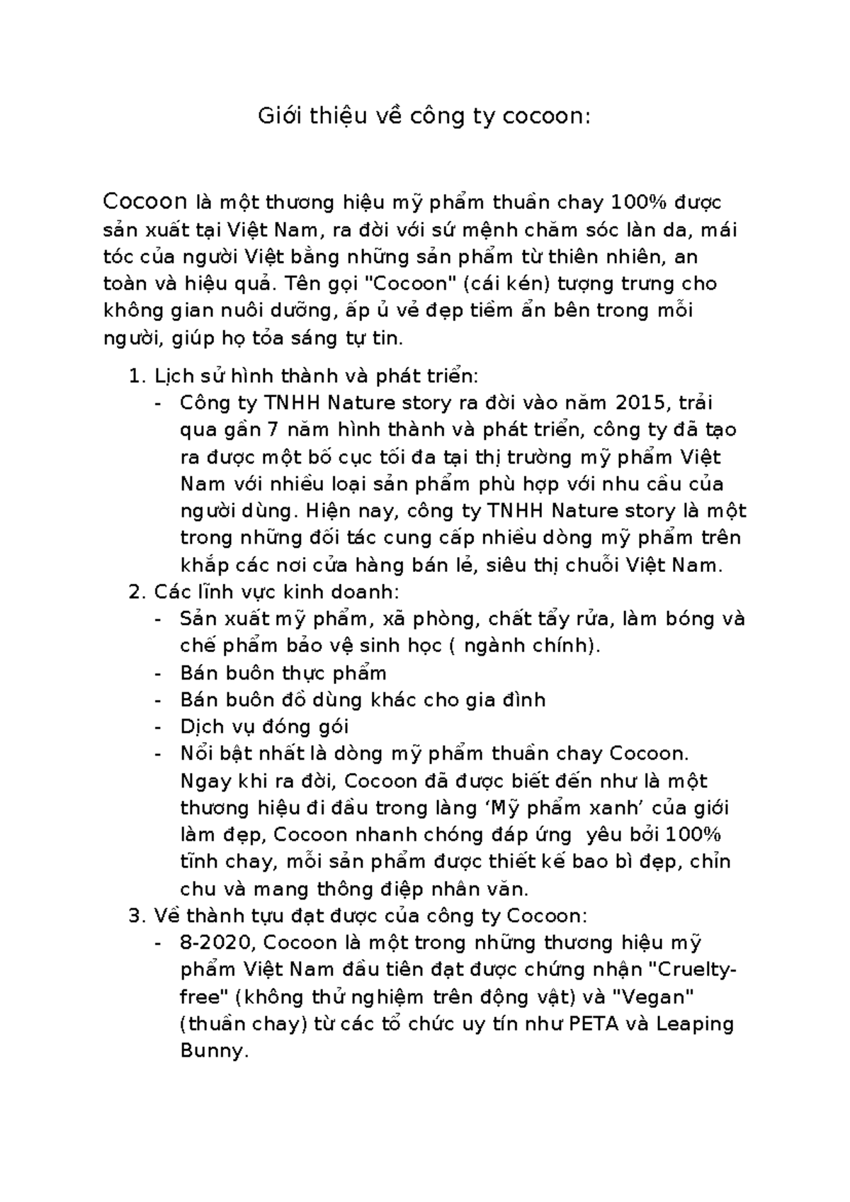 Gioi thieu cong ty cocoon - Giới thiệu về công ty cocoon: Cocoon là một thương hiệu mỹ phẩm ...