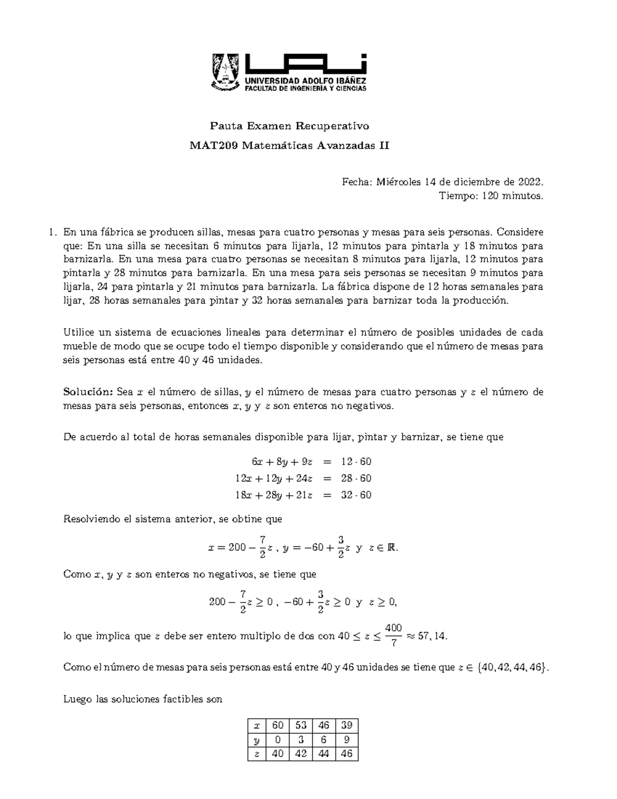 Pauta Examen Recuperativo MAII 2022-2 - Pauta Examen Recuperativo MAT209 Matem ́aticas Avanzadas ...