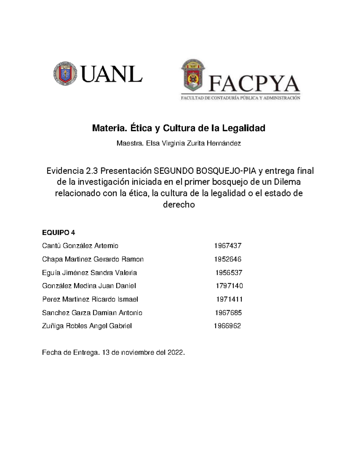 Evidencia 2 - Materia. Ética y Cultura de la Legalidad Maestra. Elsa ...