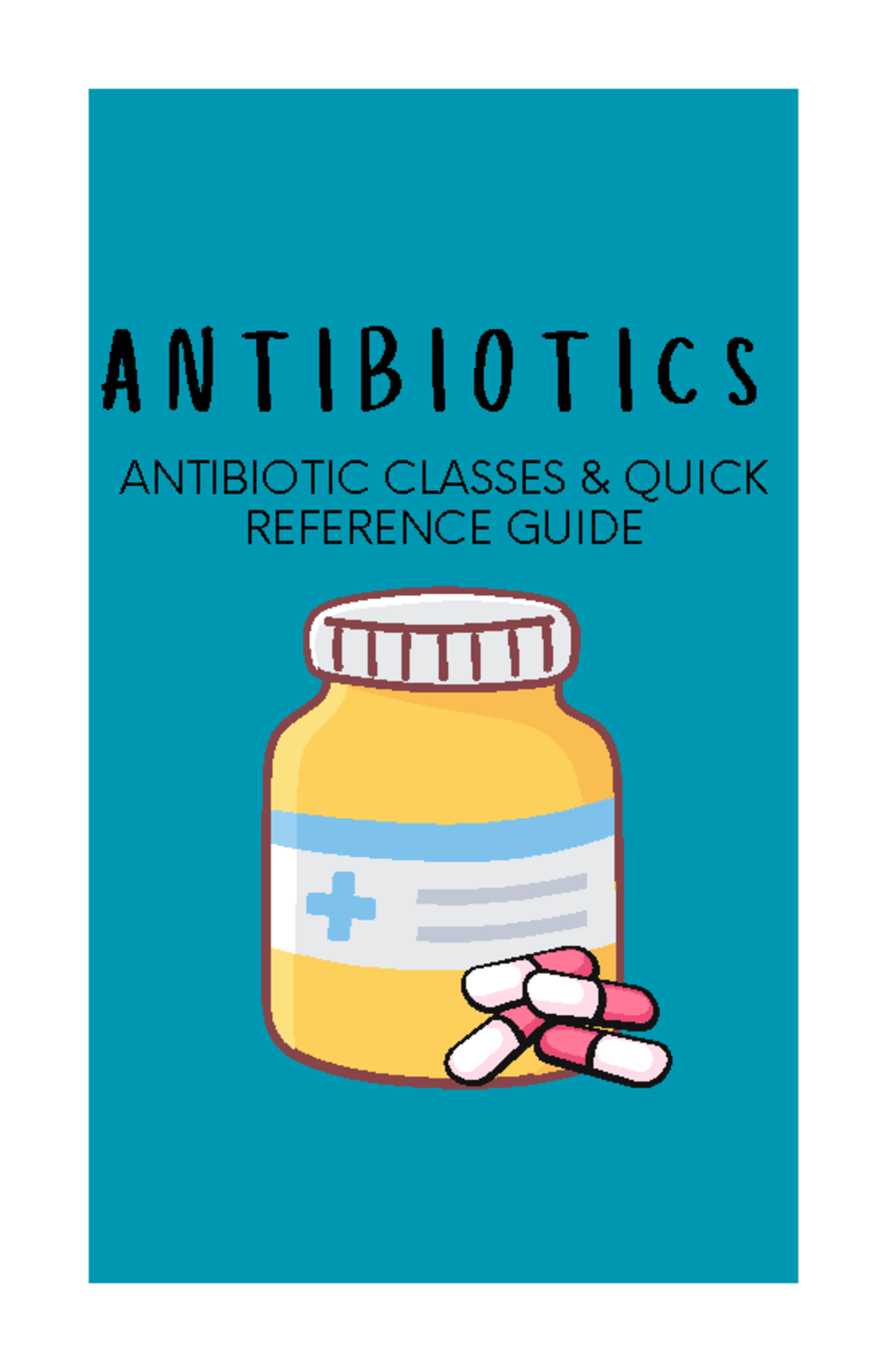 Antibioticsmini Book - Mini antibiotic reference guide - ANTIBIOTIC ...