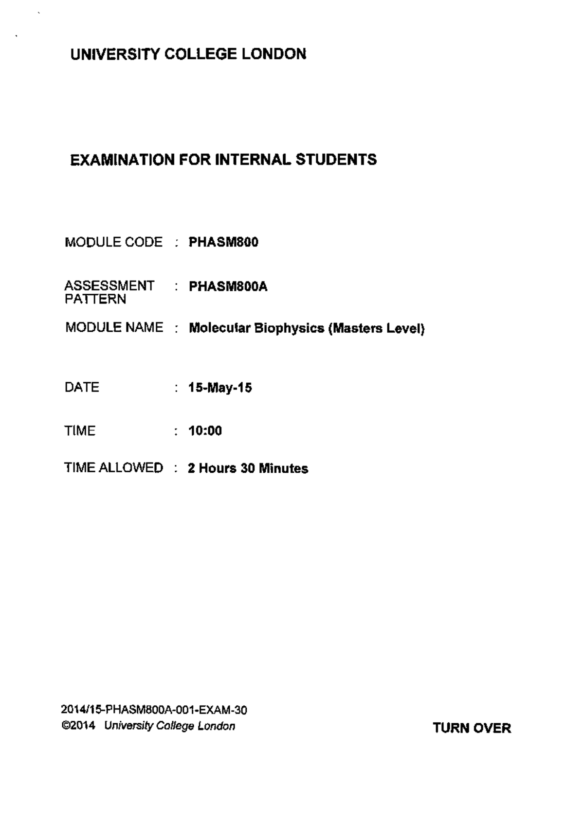 Exam 2015, questions - UNIVERSITY COLLEGE LONDON EXAMINATION FOR INTERNAL STUDENTS MODULE CODE ...