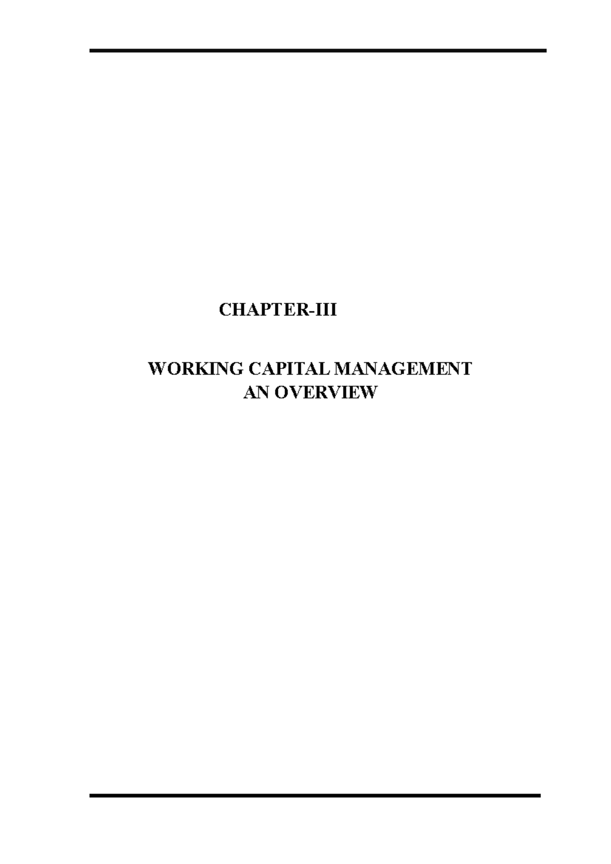 Project - CHAPTER-III WORKING CAPITAL MANAGEMENT AN OVERVIEW WORKING ...