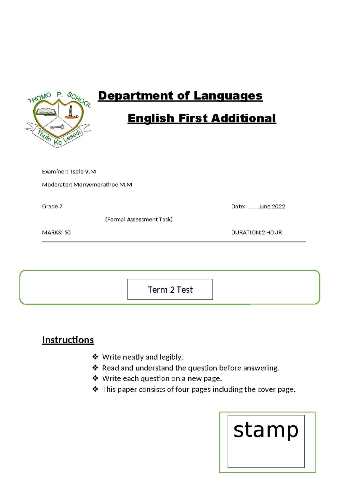 EFAL Term 2 test 2022 - ITS A TEST - Department of Languages English ...