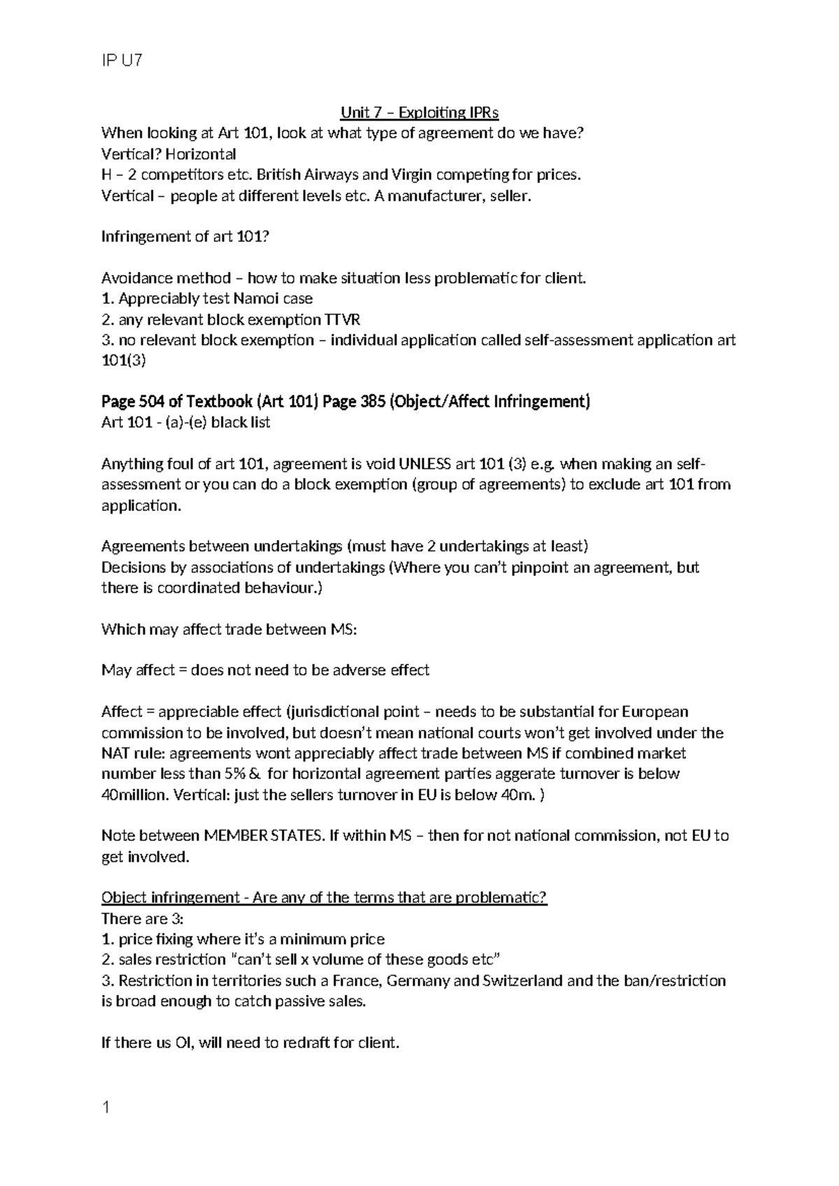 U7 IPL Notes - Unit 7 – Exploiting IPRs When looking at Art 101, look ...