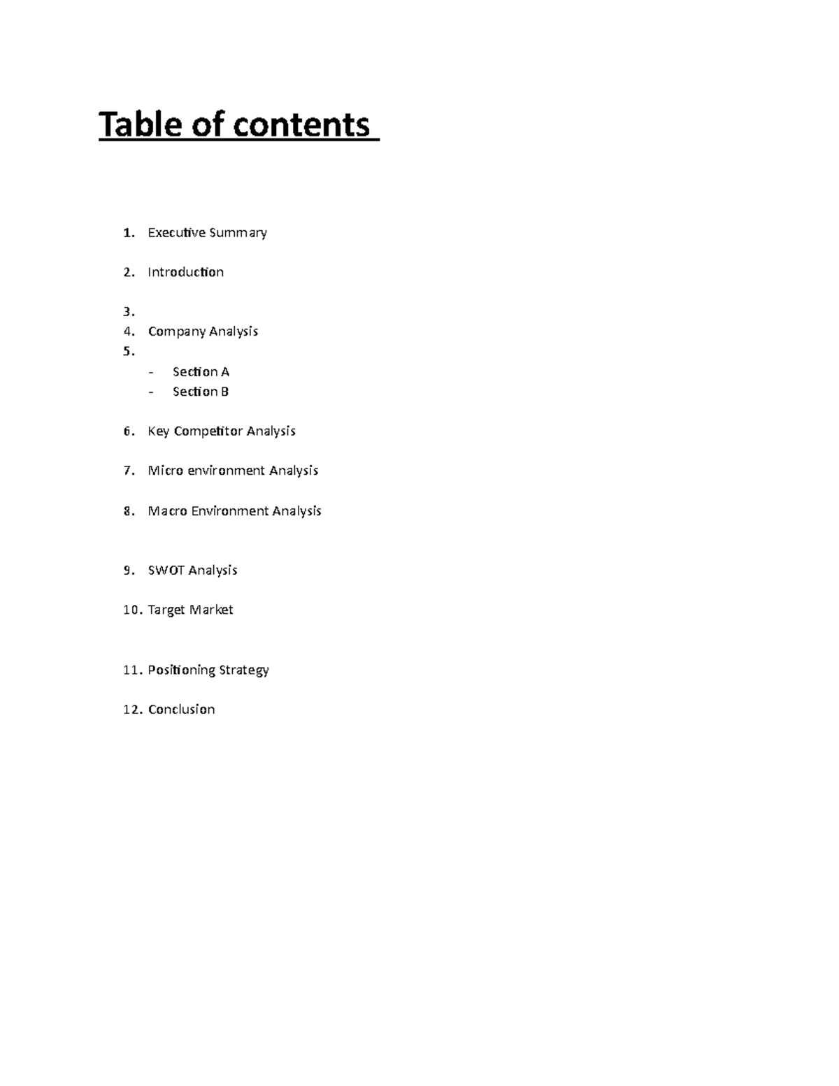 Micro environmental analysis - Table of contents Executive Summary ...
