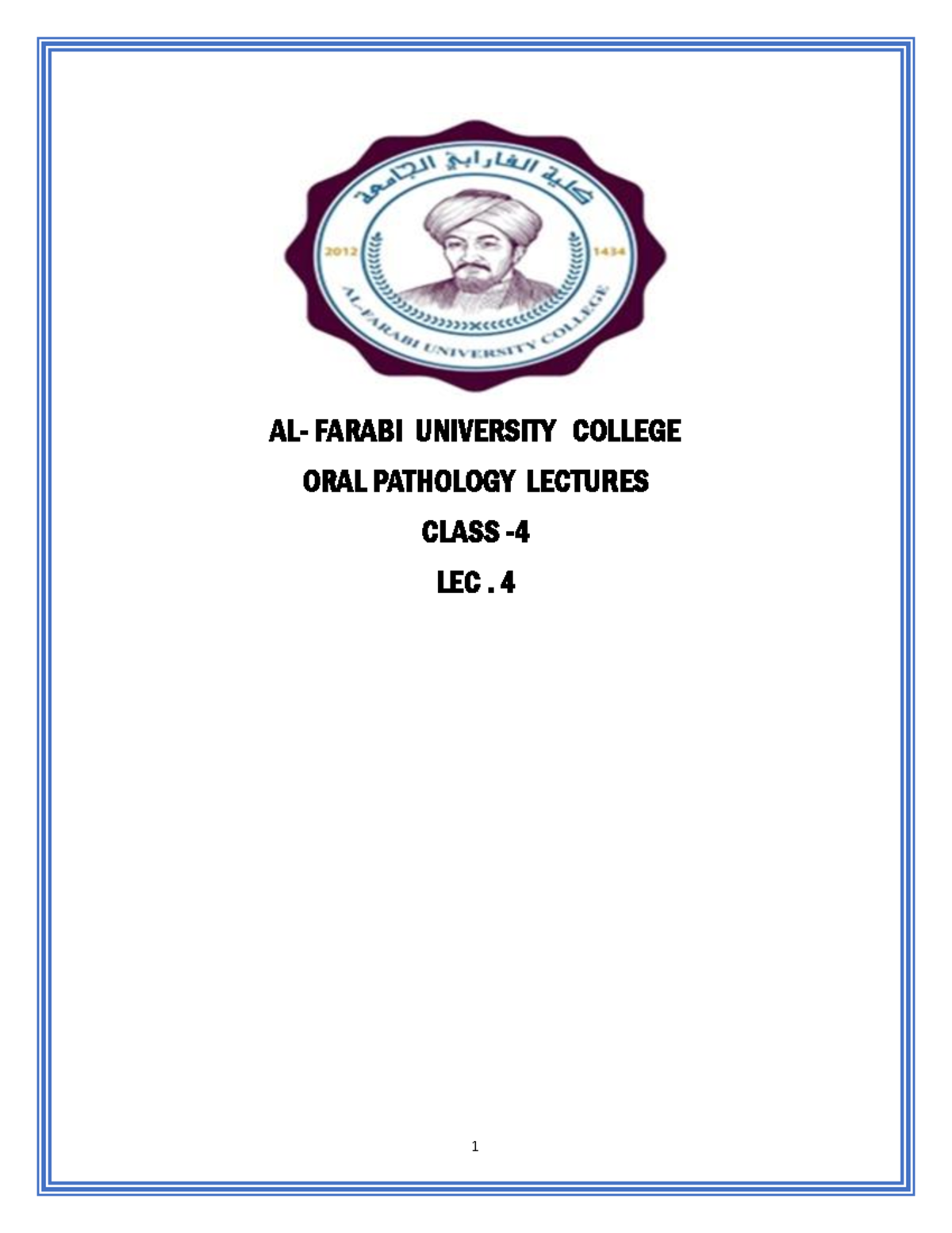 Oral Pathology(4) - Oral Pathology - AL- FARABI UNIVERSITY COLLEGE ORAL ...
