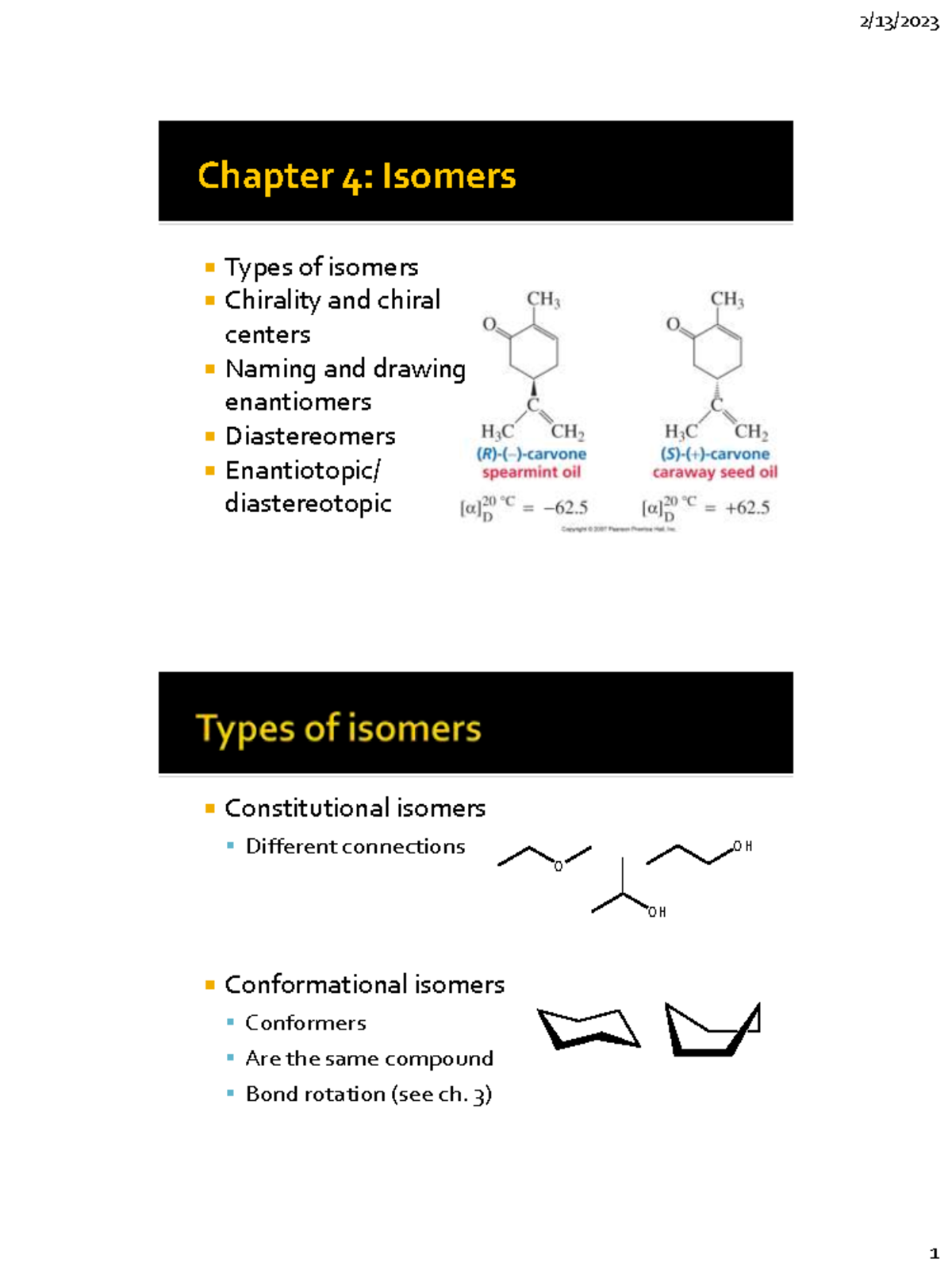Chap 4 - chapter 4 - Types of isomers Chirality and chiral centers ...