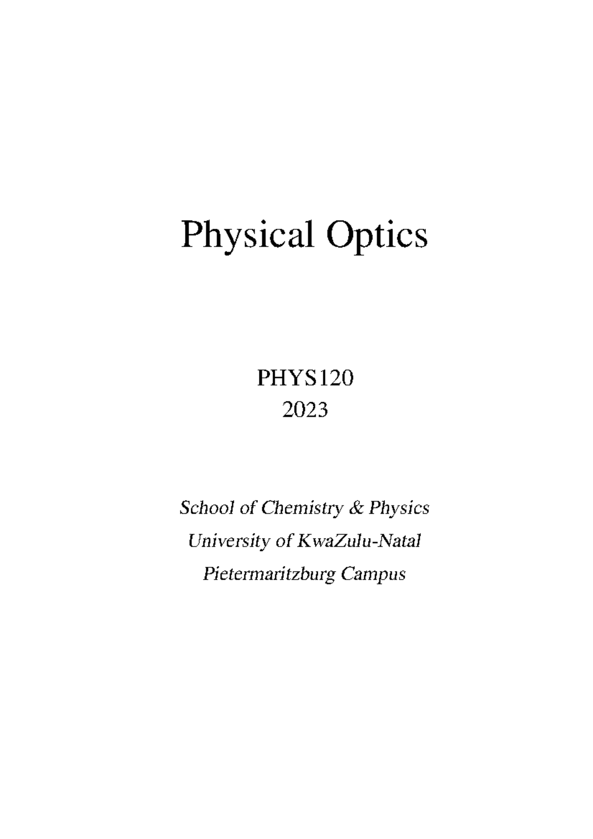 Physical Optics Notes - Physical Optics PHYS 2023 School of Chemistry ...