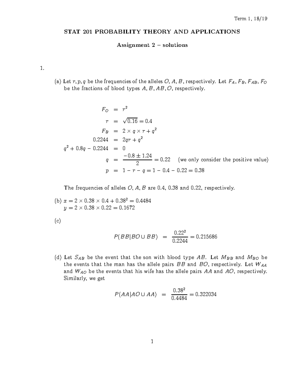 Ans assignment 2 - solutions - Term 1, 18/ STAT 201 PROBABILITY THEORY AND APPLICATIONS ...