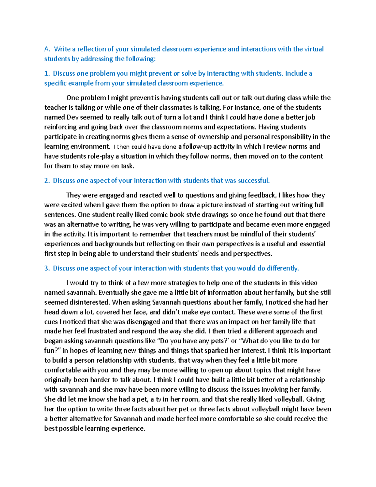 Task 3 - Managing Engaging Learning Enviroments - A. Write a reflection of your simulated ...