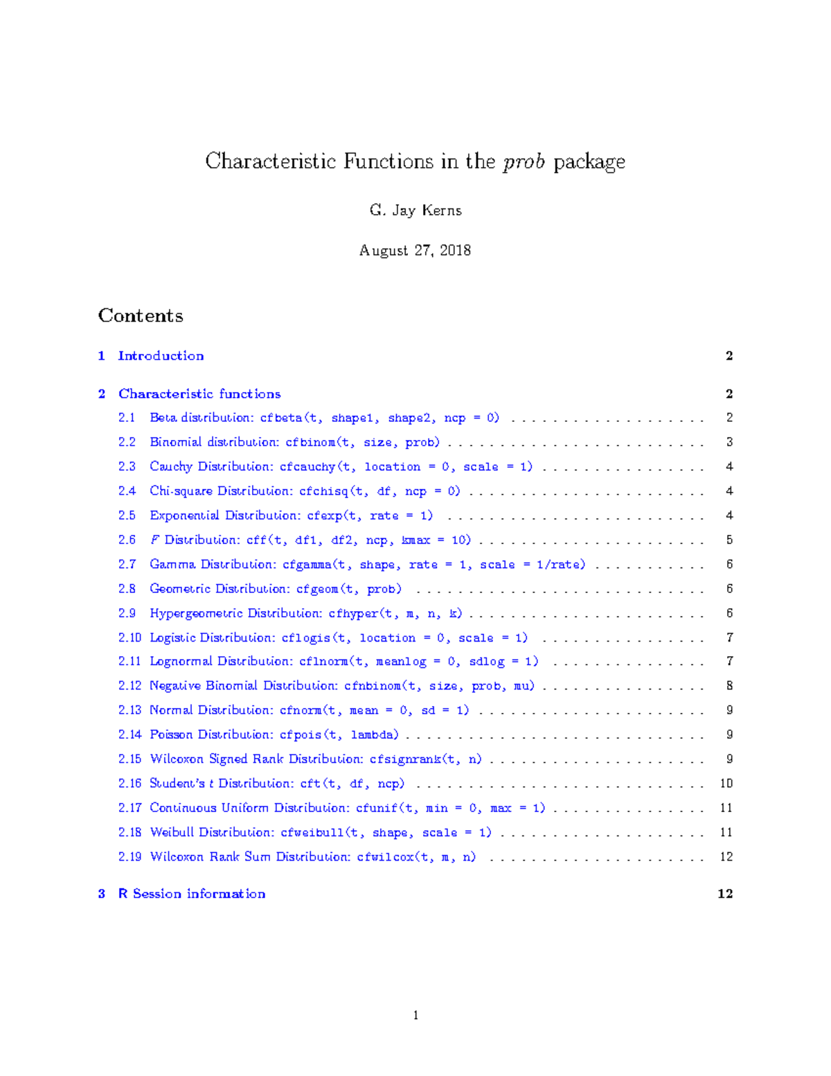 Charfunc - Characteristic Functions in the prob package - August 27, G. Jay Kerns 1 Introduction ...