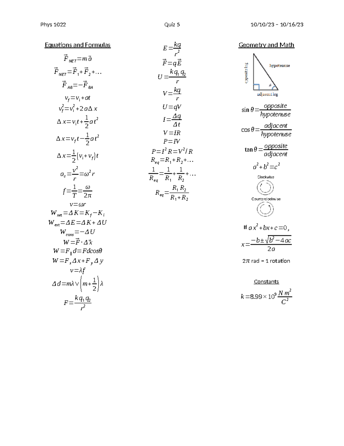 physics pratice quiz - Equations and Formulas ⃗ FNET =m ⃗a ⃗ FNET = ⃗F ...
