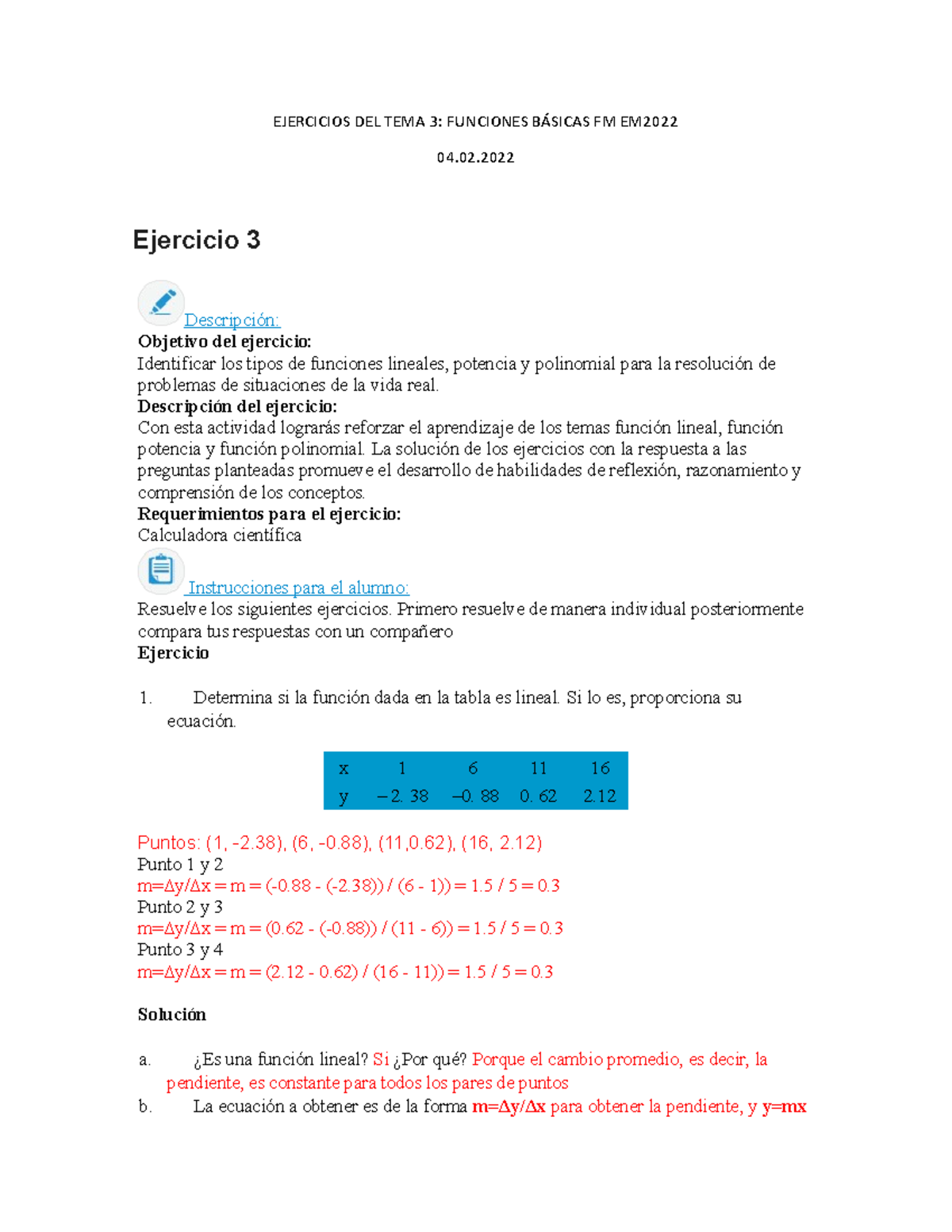 Tarea Ejercicios DEL TEMA 3 Funciones Basicas FM EM2022 04 02 2022 - EJERCICIOS DEL TEMA 3 ...